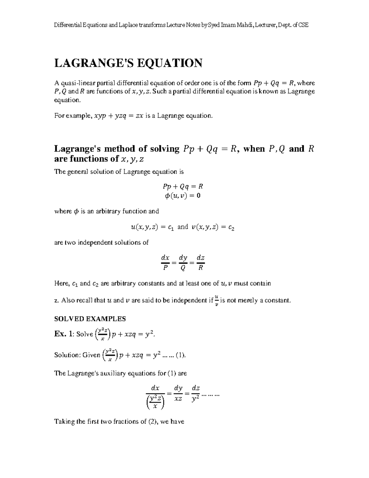 Lagrange's Equation - LAGRANGE'S EQUATION A quasi-linear partial differential equation of order ...