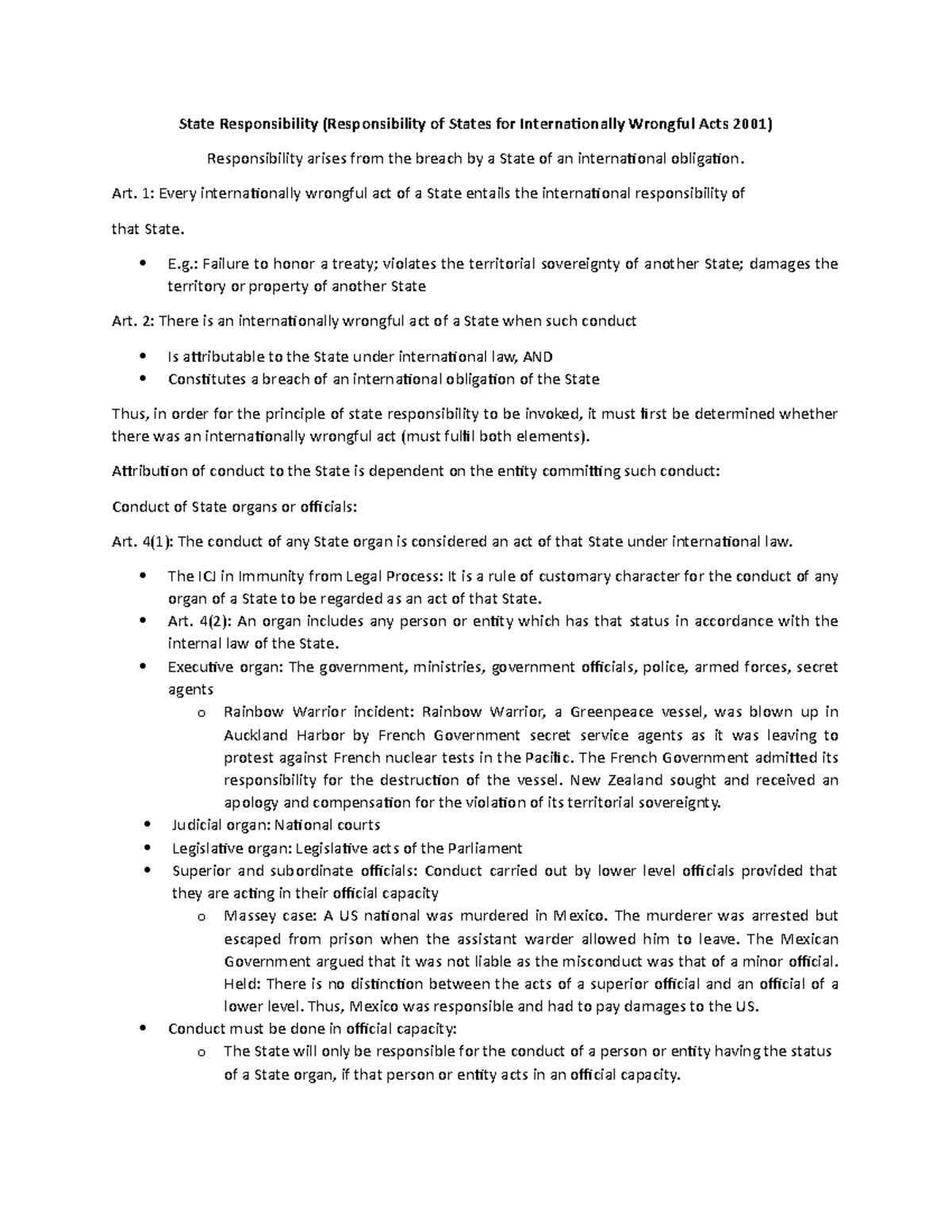State Responsibility 1 - Art. 1: Every internationally wrongful act of ...