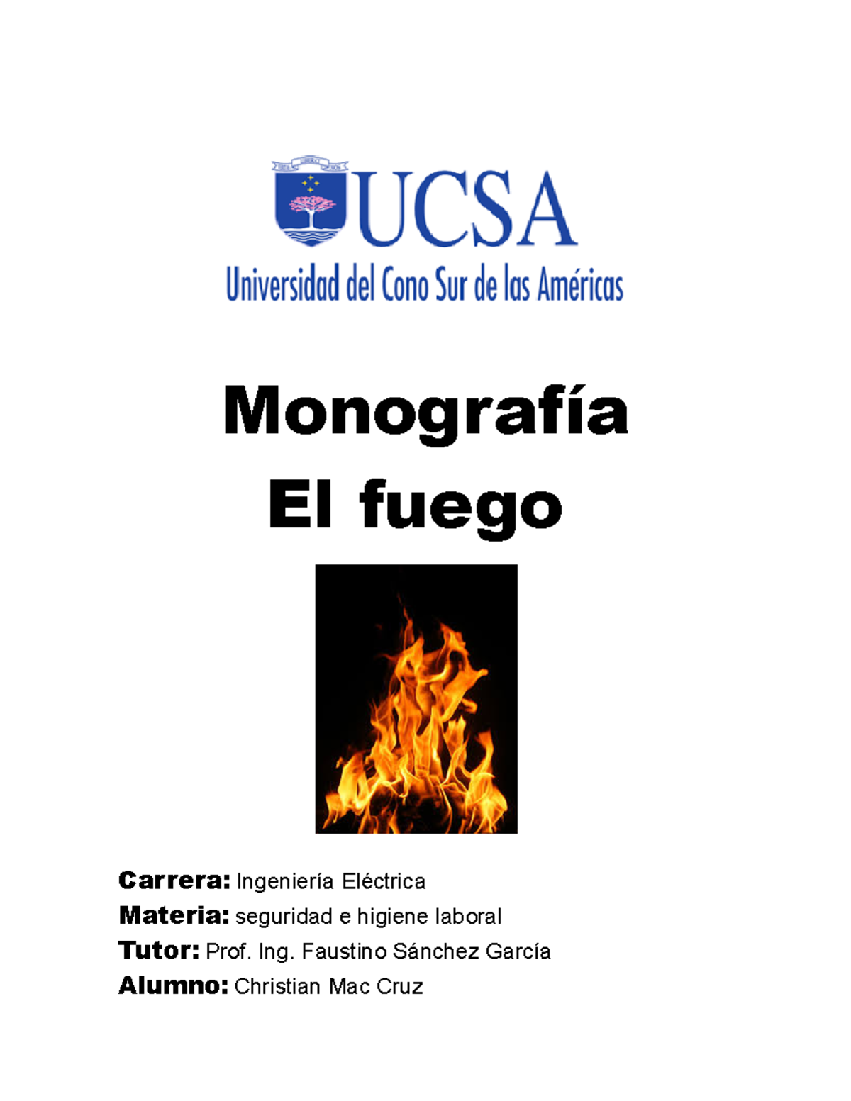 Monografía Fuego - CARACTERISTICAS - Monografía El fuego Carrera ...
