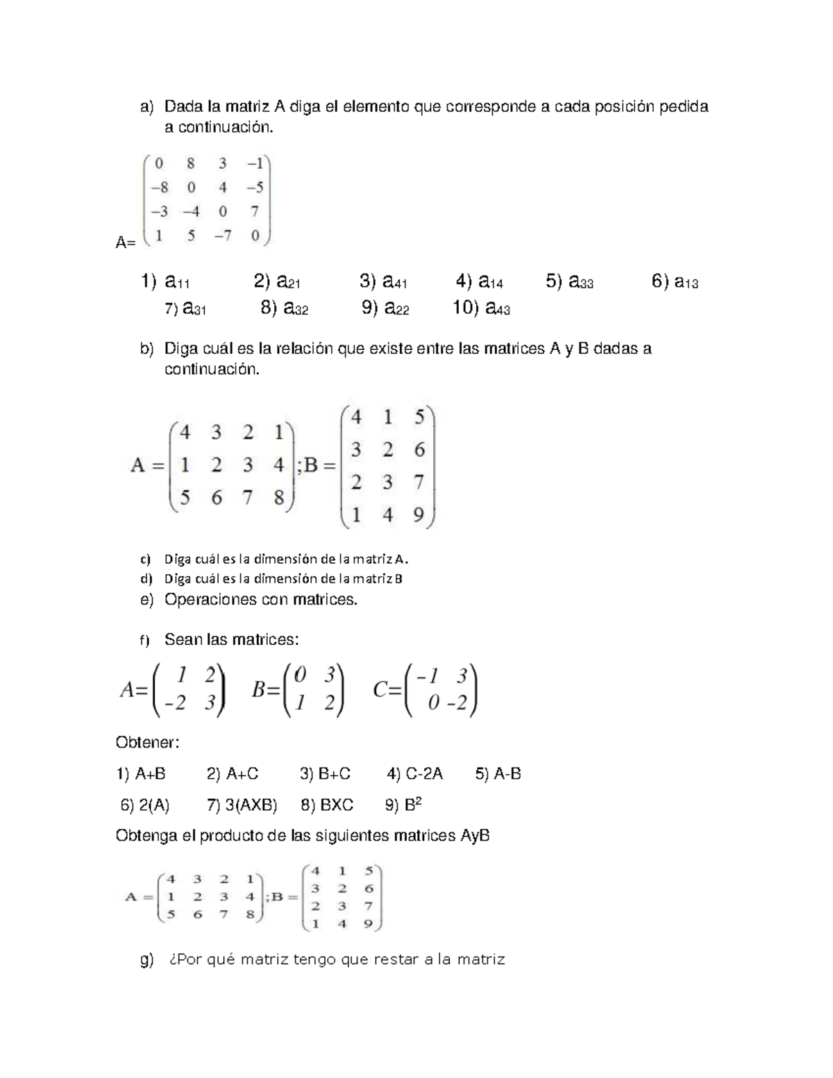Actividad 3 mat e ingles donde los estudiantes - a) Dada la matriz A ...