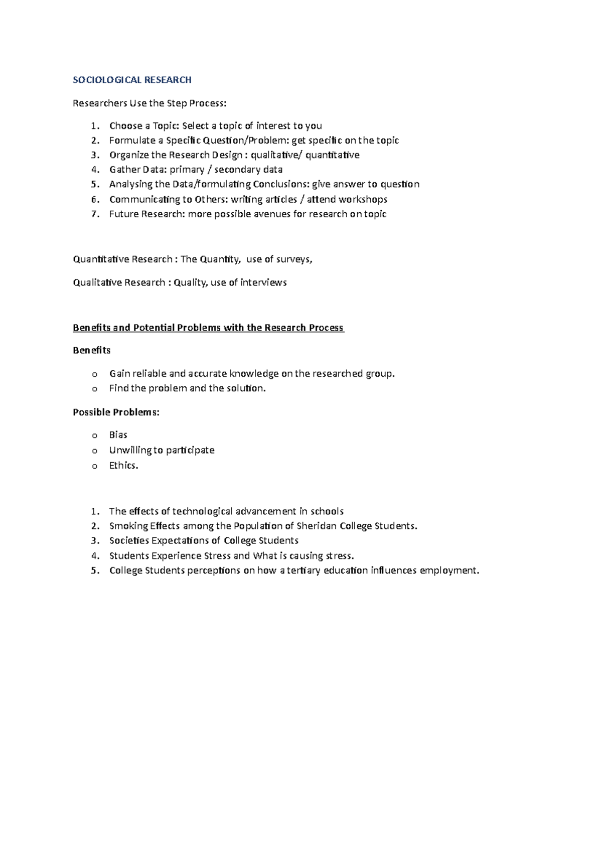 Week4 - Sociological Research - SOCIOLOGICAL RESEARCH Researchers Use ...