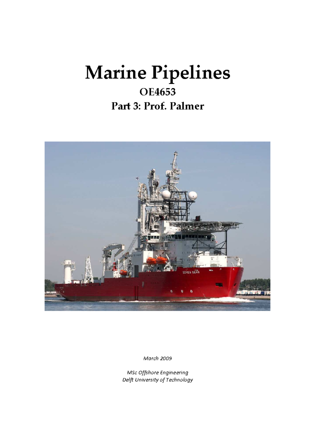 Summary Marine Pipelines - Palmer - Marine Pipelines OE Part 3: Prof ...