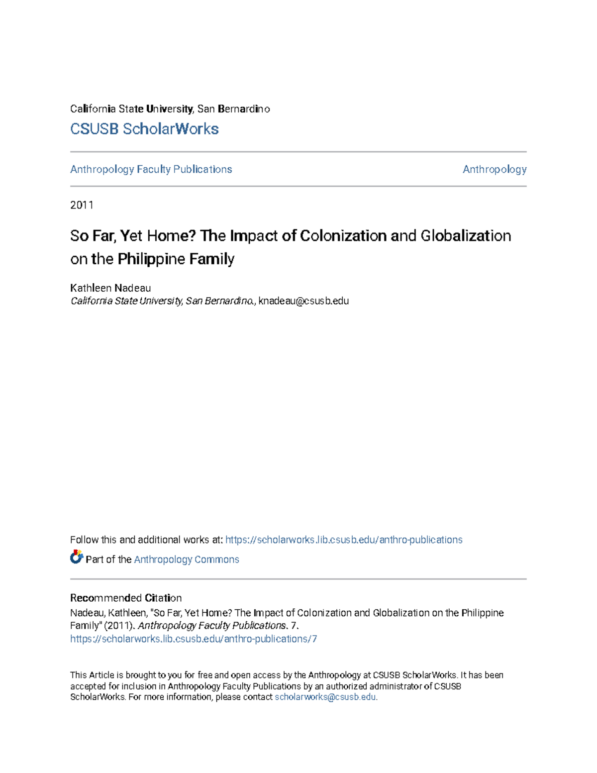So Far Yet Home The Impact of Colonization and Globalization on ...