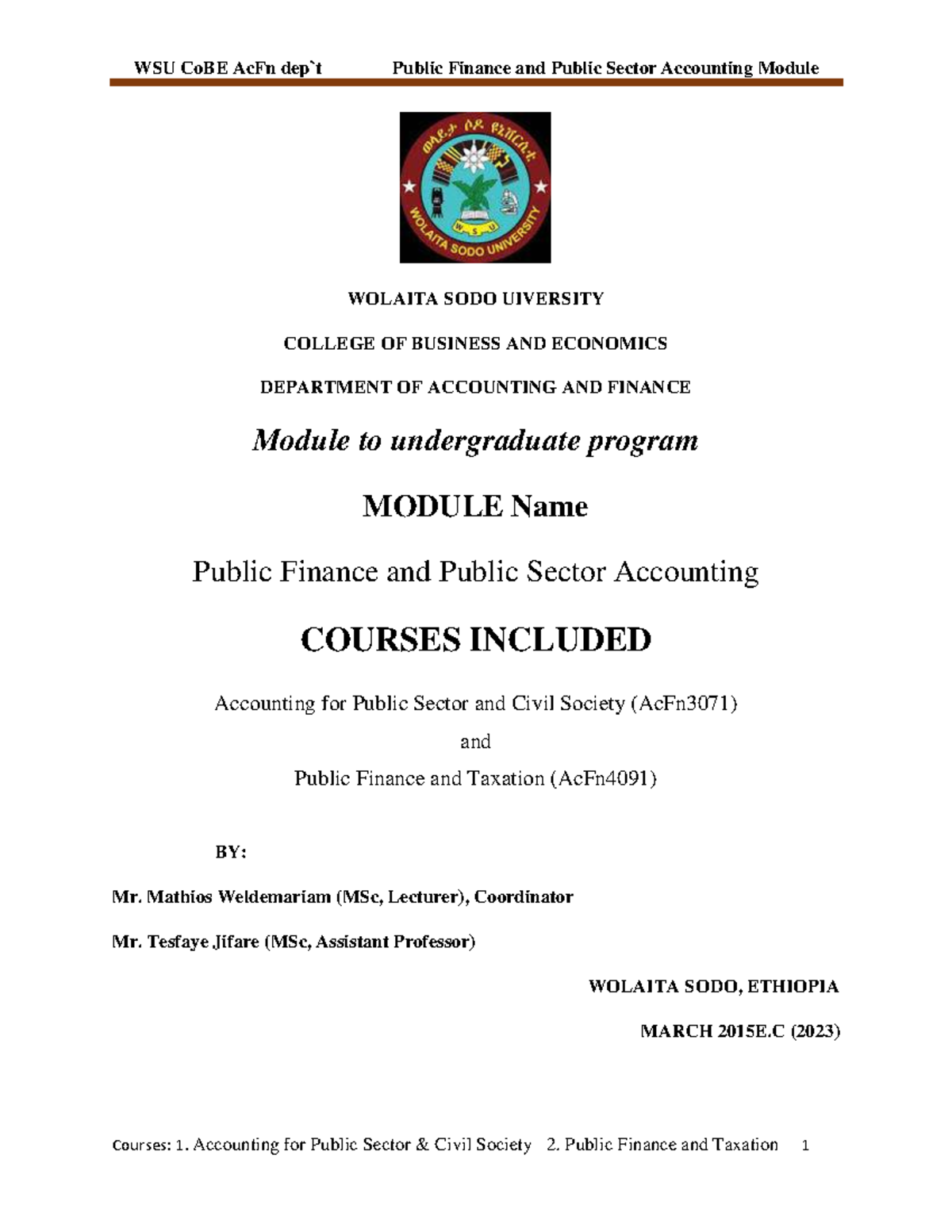 6 Public Finance ...Module 2nd draft - WOLAITA SODO UIVERSITY COLLEGE ...