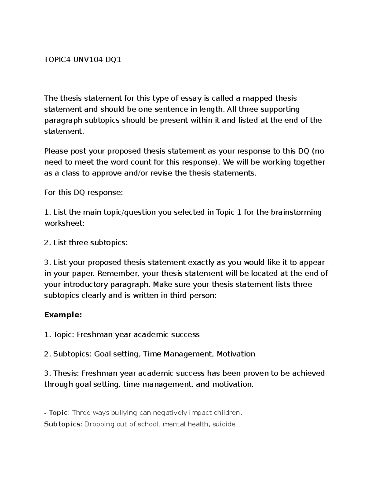 Topic 4 UNV104 DQ1 - Participation - TOPIC4 UNV104 DQ The thesis ...