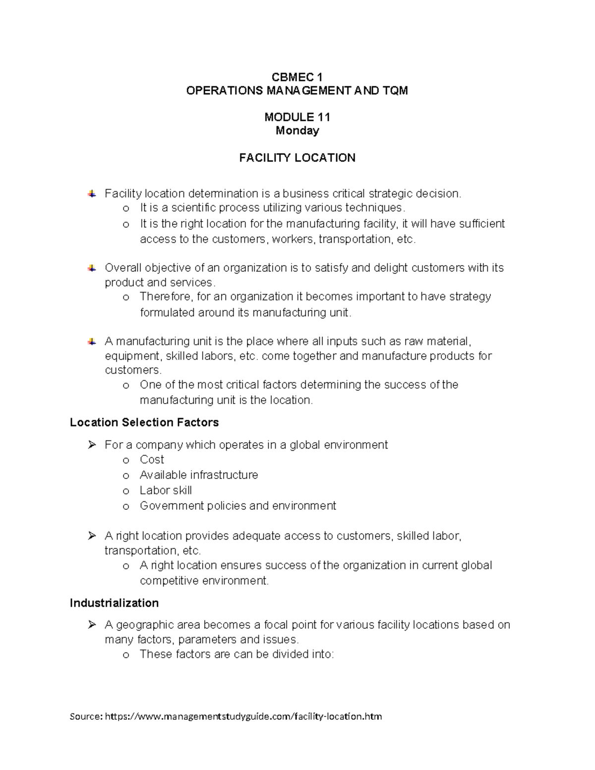 Cbmec 1 M11 MON - CBMEC 1 OPERATIONS MANAGEMENT AND TQM MODULE 11 Monday FACILITY LOCATION ...