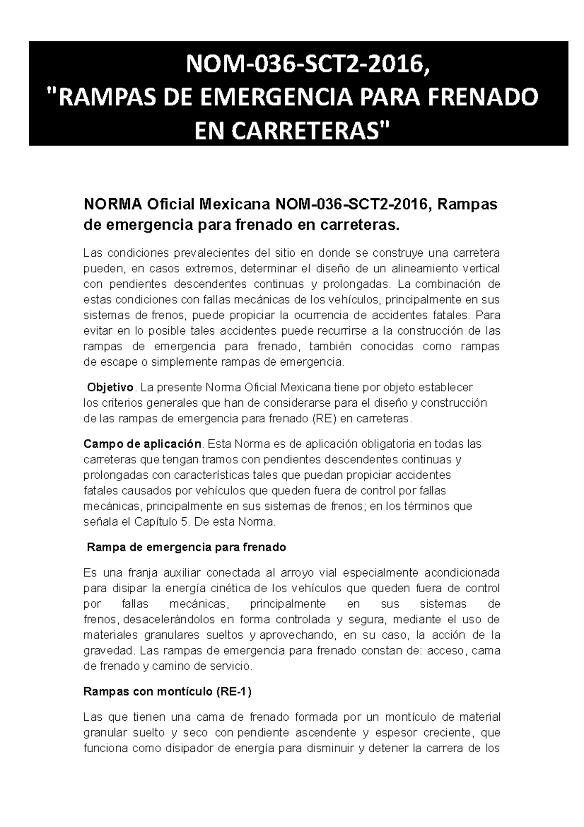 Resumen NOM-036 - RAMPAS DE EMERGENCIA PARA FRENADO EN CARRETERAS ...