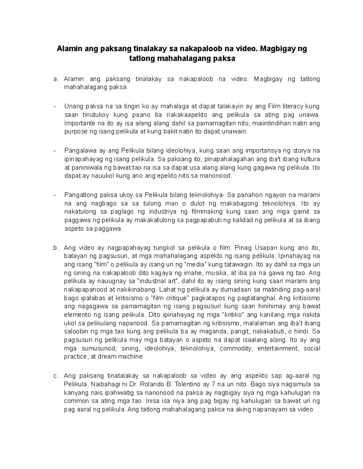 Movie Review - Alamin ang paksang tinalakay sa nakapaloob na video. Magbigay ng tatlong ...