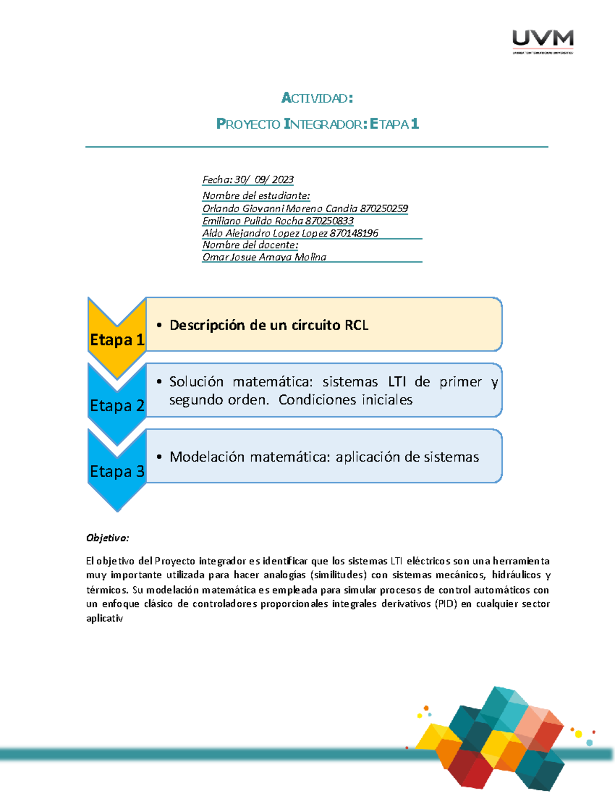 A3 Proyecto Integrador 1 Ecuaciones diferenciales y series - Etapa 1 • Descripción de un ...