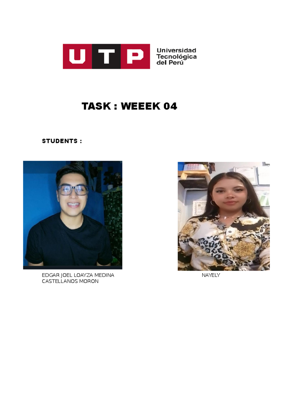 Nayely TASK - Ingles - TASK : WEEEK 04 STUDENTS : EDGAR JOEL LOAYZA MEDINA NAYELY CASTELLANOS ...
