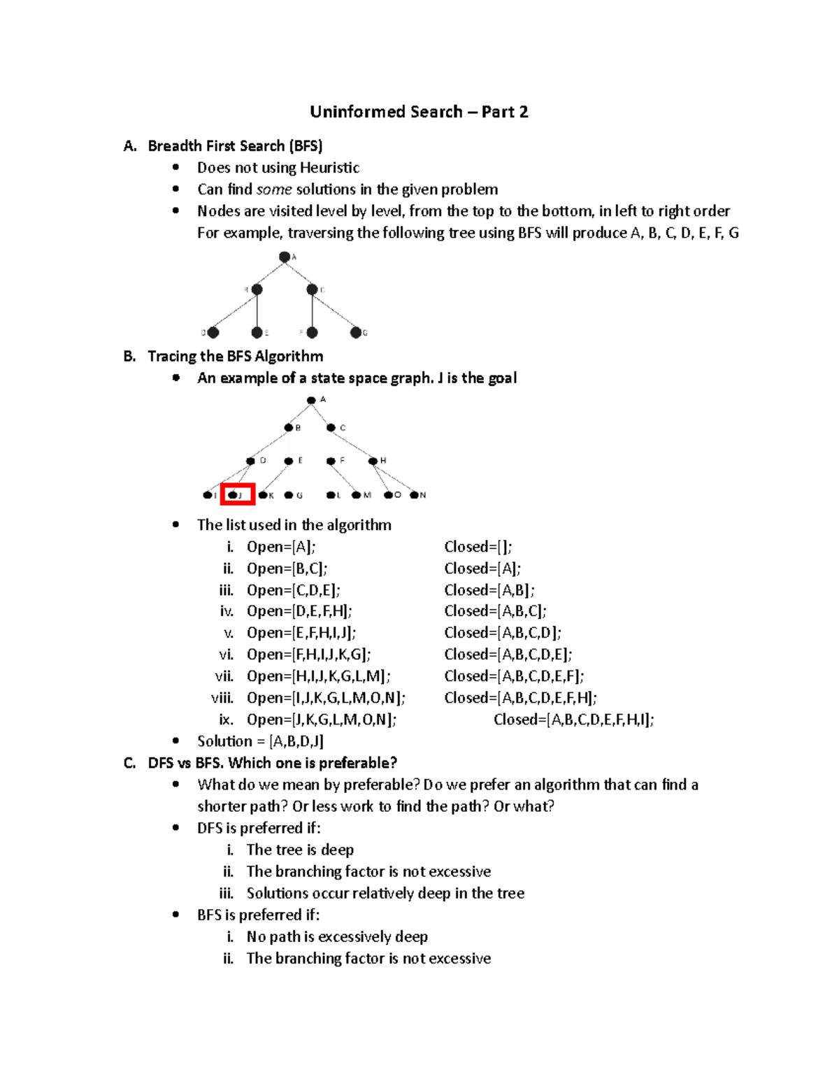 Uninformed Search II - Uninformed Search – Part 2 A. Breadth First ...