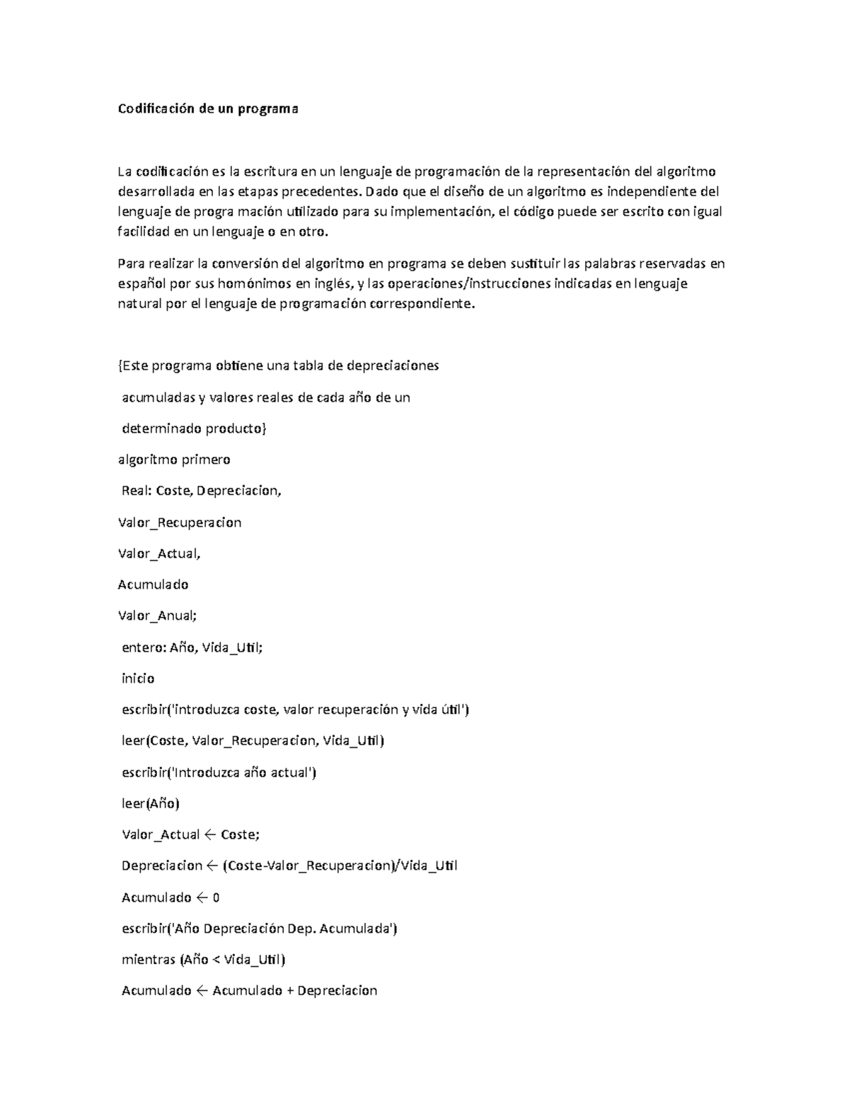 Codificación de un programa - Codificación de un programa La ...