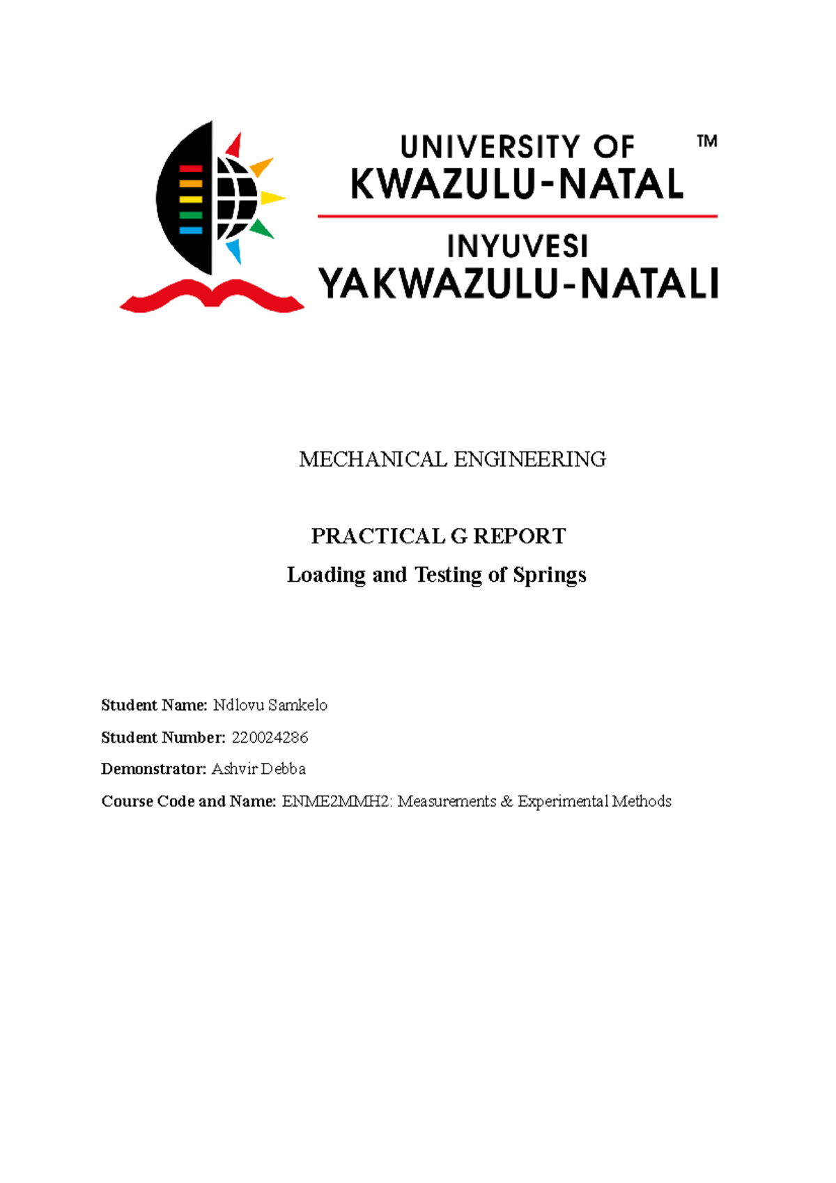 Prac G 22002 4286 Ndlovu S - MECHANICAL ENGINEERING PRACTICAL G REPORT ...