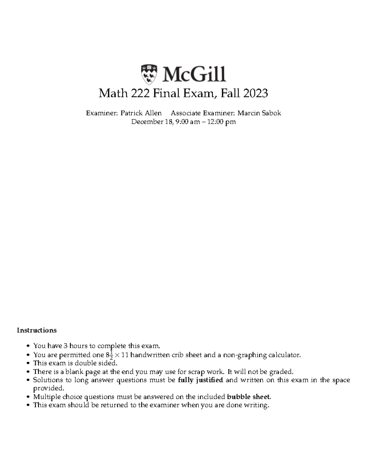 Final-soln - Final 2023 solutions - Math 222 Final Exam, Fall 2023 Examiner: Patrick Allen ...