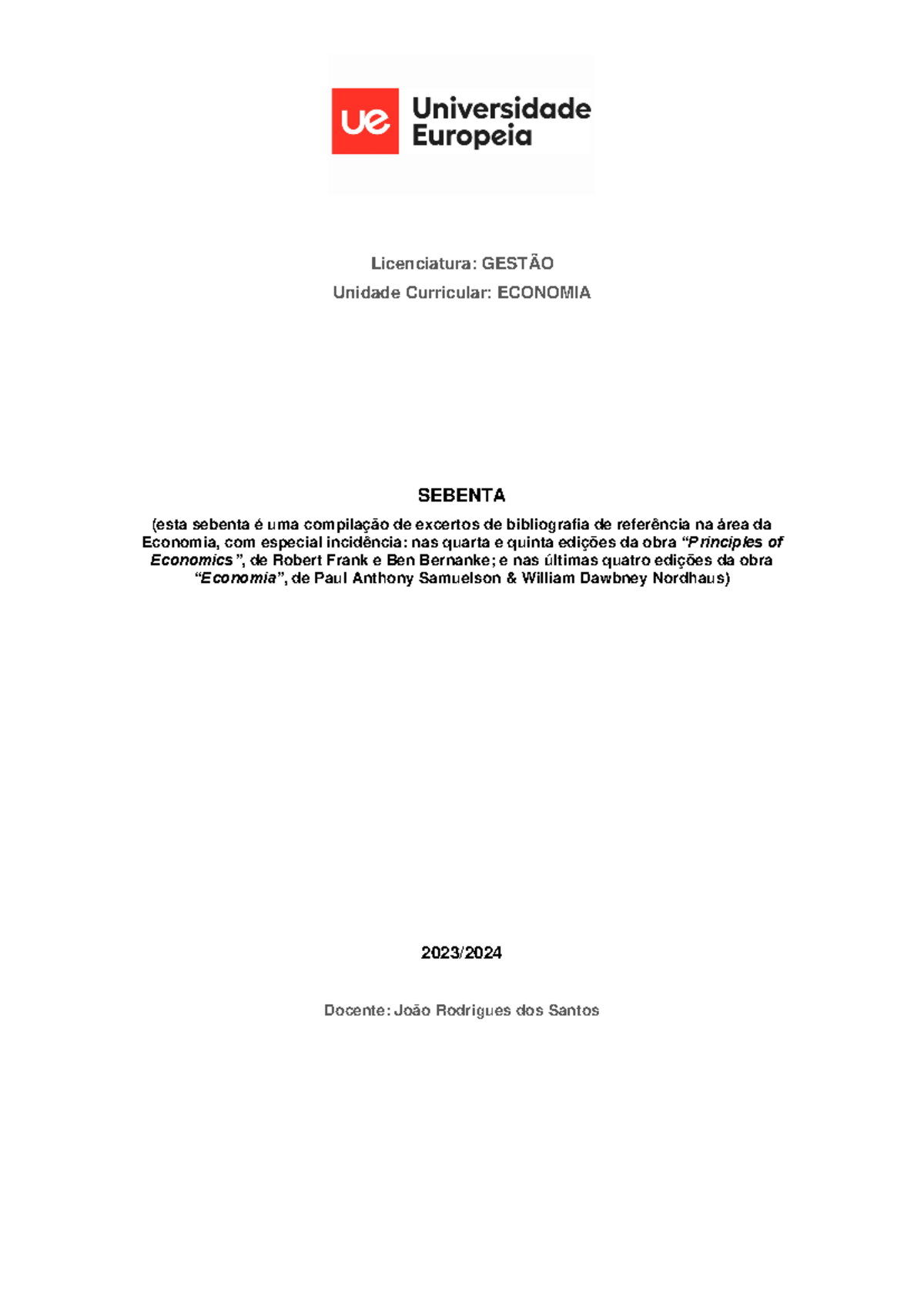 Caderno casos práticos - Licenciatura: GESTÃO Unidade Curricular ...
