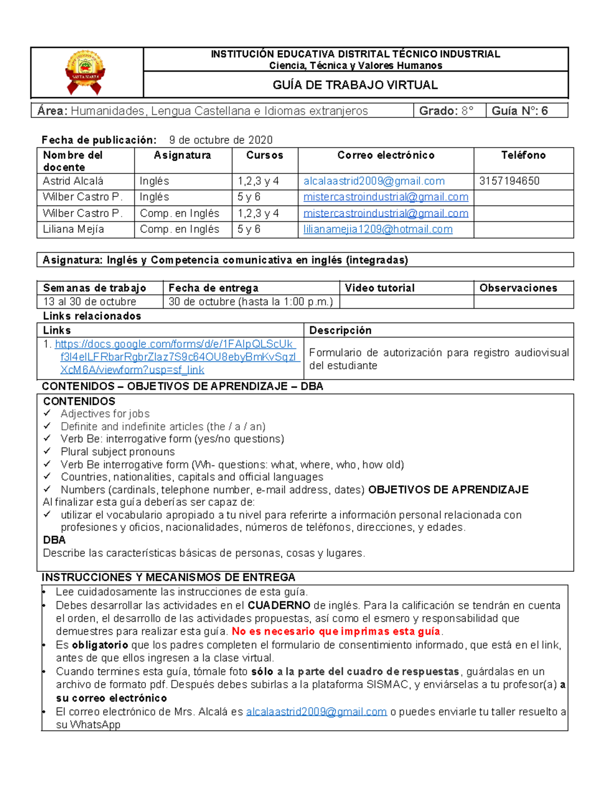 GUi A APR Virtual 6 INGLe S 8 Profs Astrid Alcala-Mr. Castro - Fecha de ...