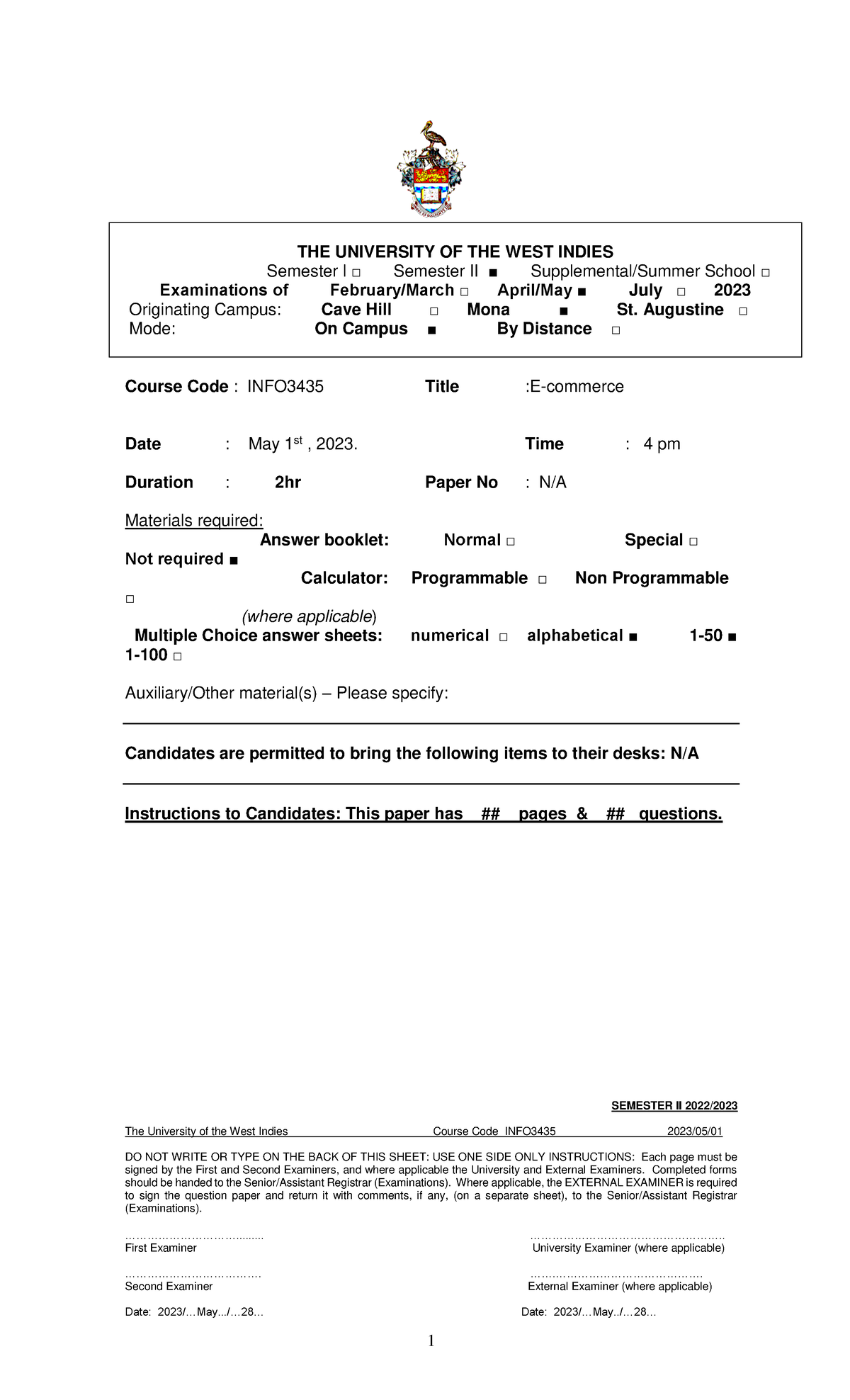 INFO3435-past-paper - SEMESTER II 2022/ The University of the West ...