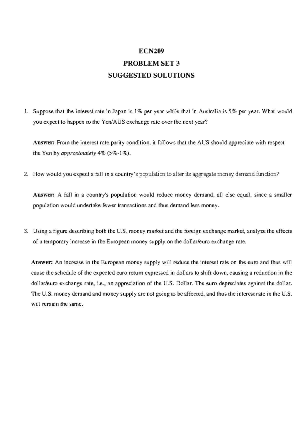 Solution 3 - Lecturer: Sergio Vicente - ECN PROBLEM SET 3 SUGGESTED SOLUTIONS Suppose that the ...