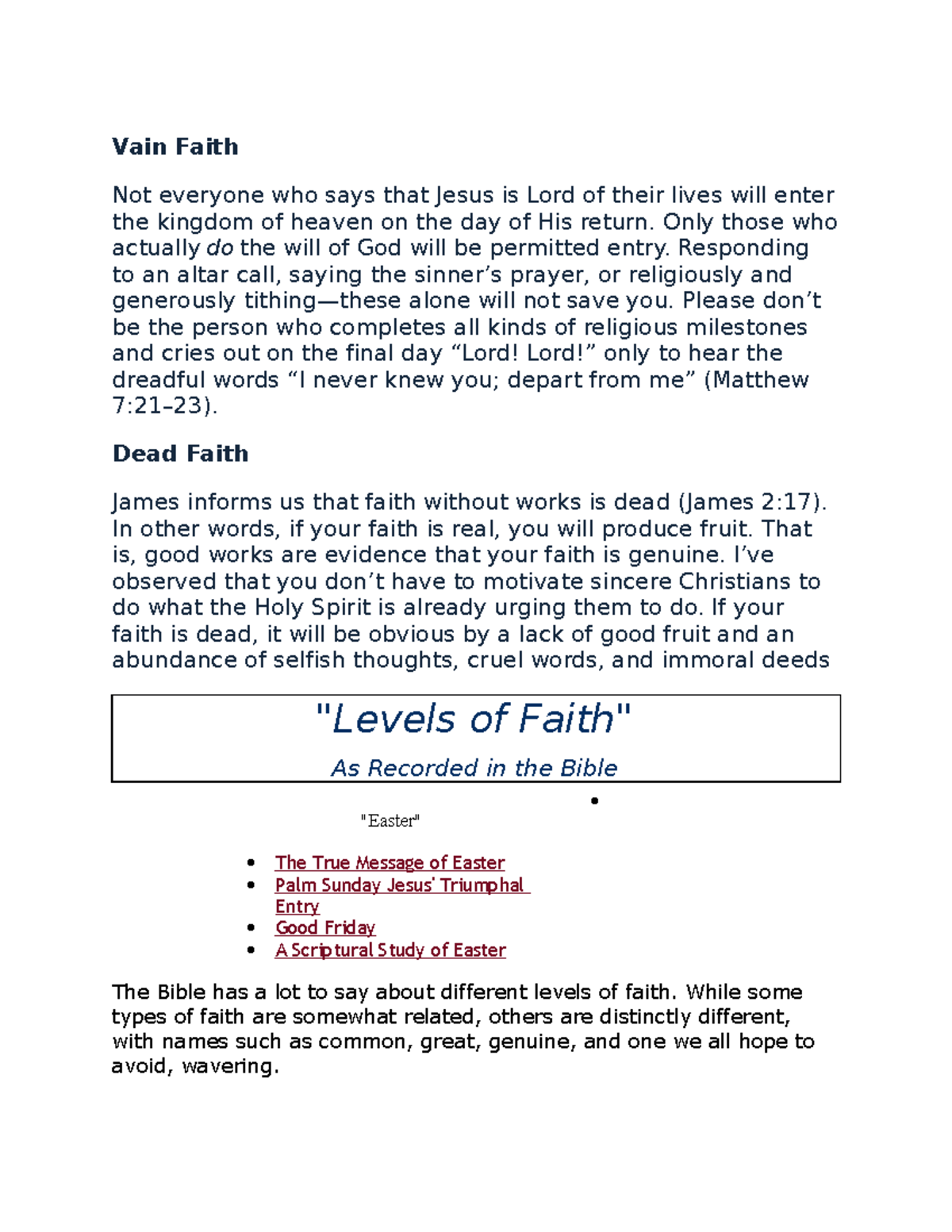 Levels of Faith - Vain Faith Not everyone who says that Jesus is Lord ...
