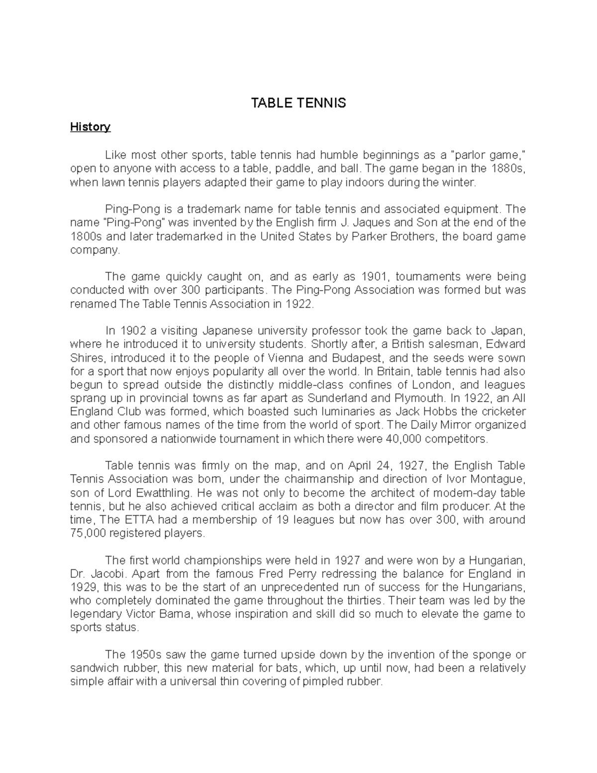 Activity Physical Education - TABLE TENNIS History Like most other ...