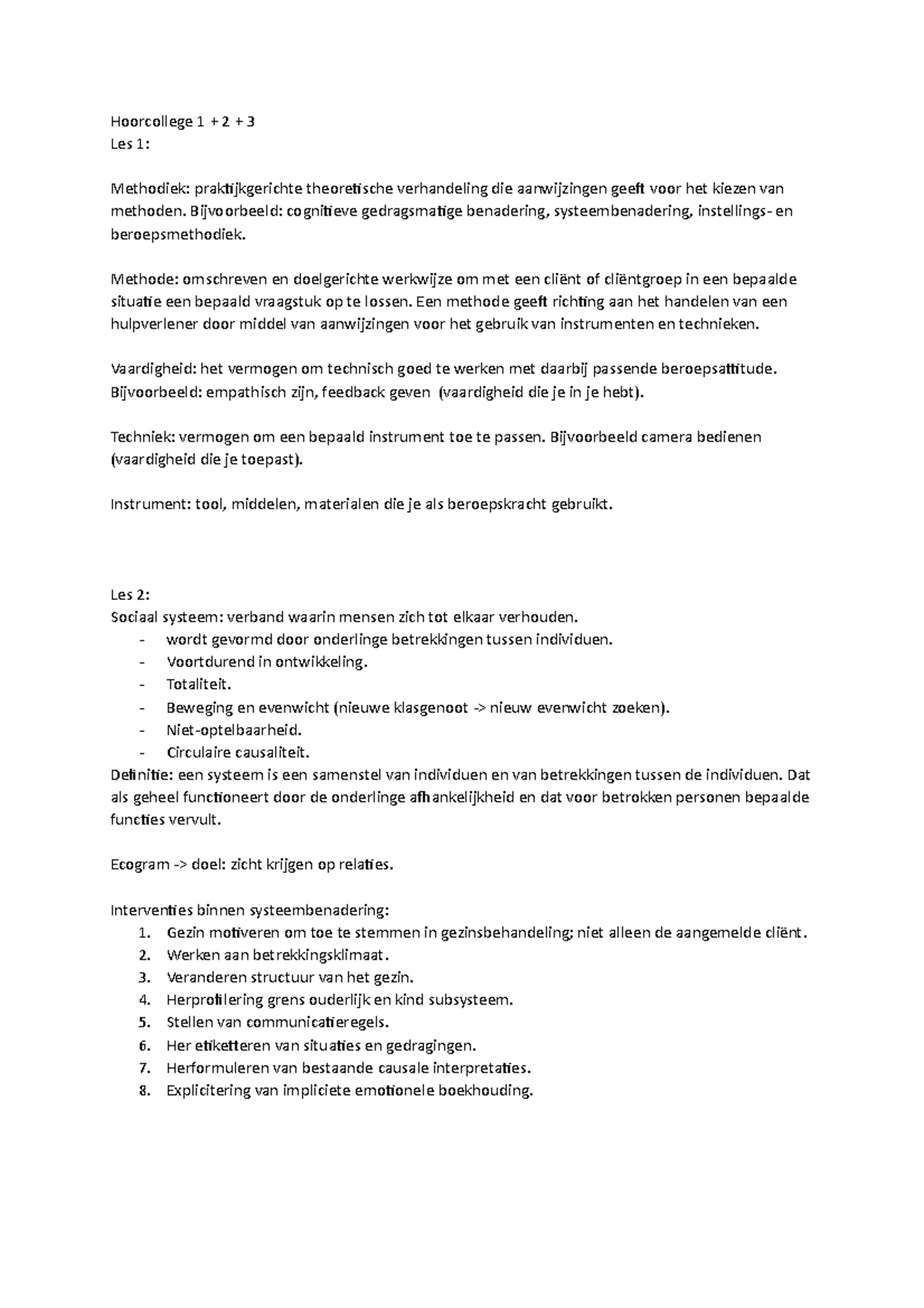 Methodische kaders hoorcolleges - Hoorcollege 1 + 2 + 3 Les 1 ...