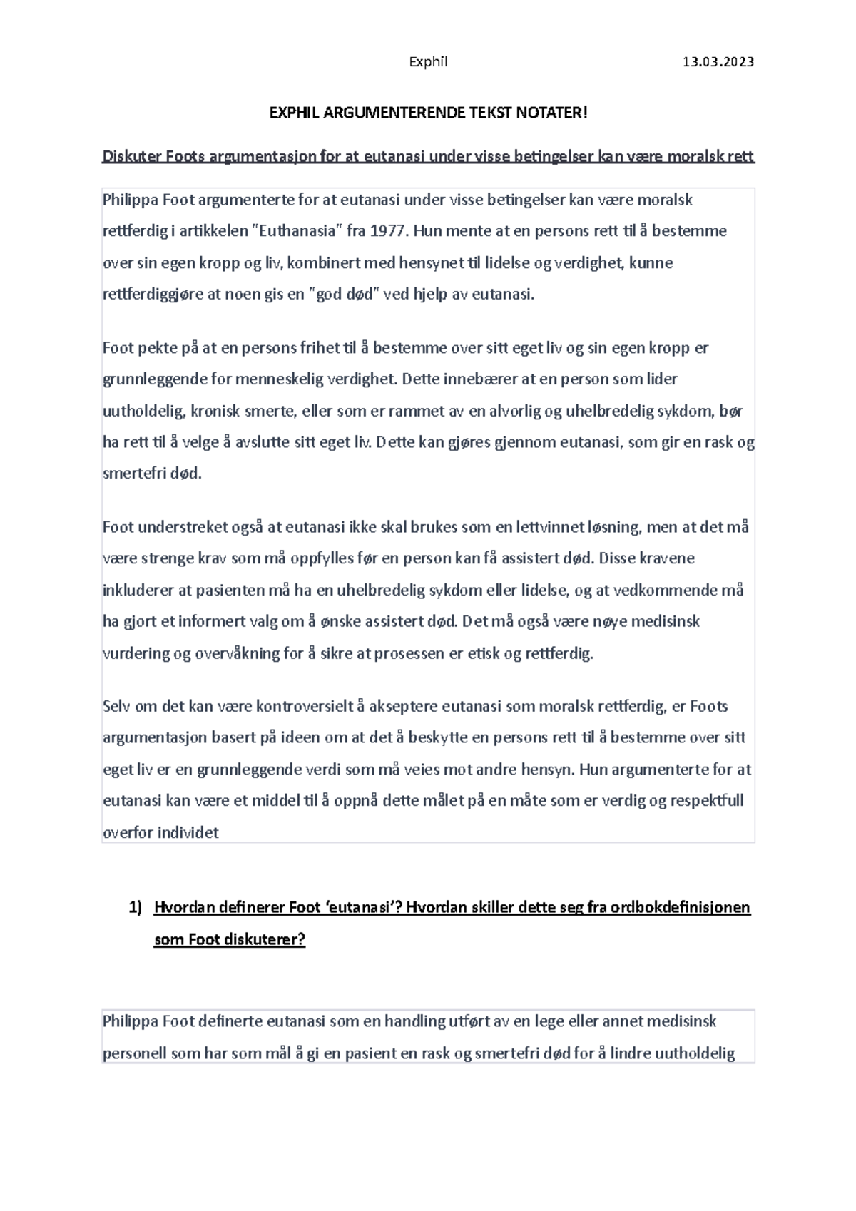 Exphil eutanasi Notater - EXPHIL ARGUMENTERENDE TEKST NOTATER! Diskuter Foots argumentasjon for ...