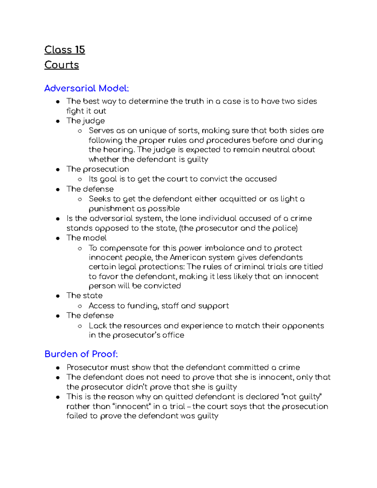 Class 15- Courts - Class 15 Courts Adversarial Model: The best way to ...