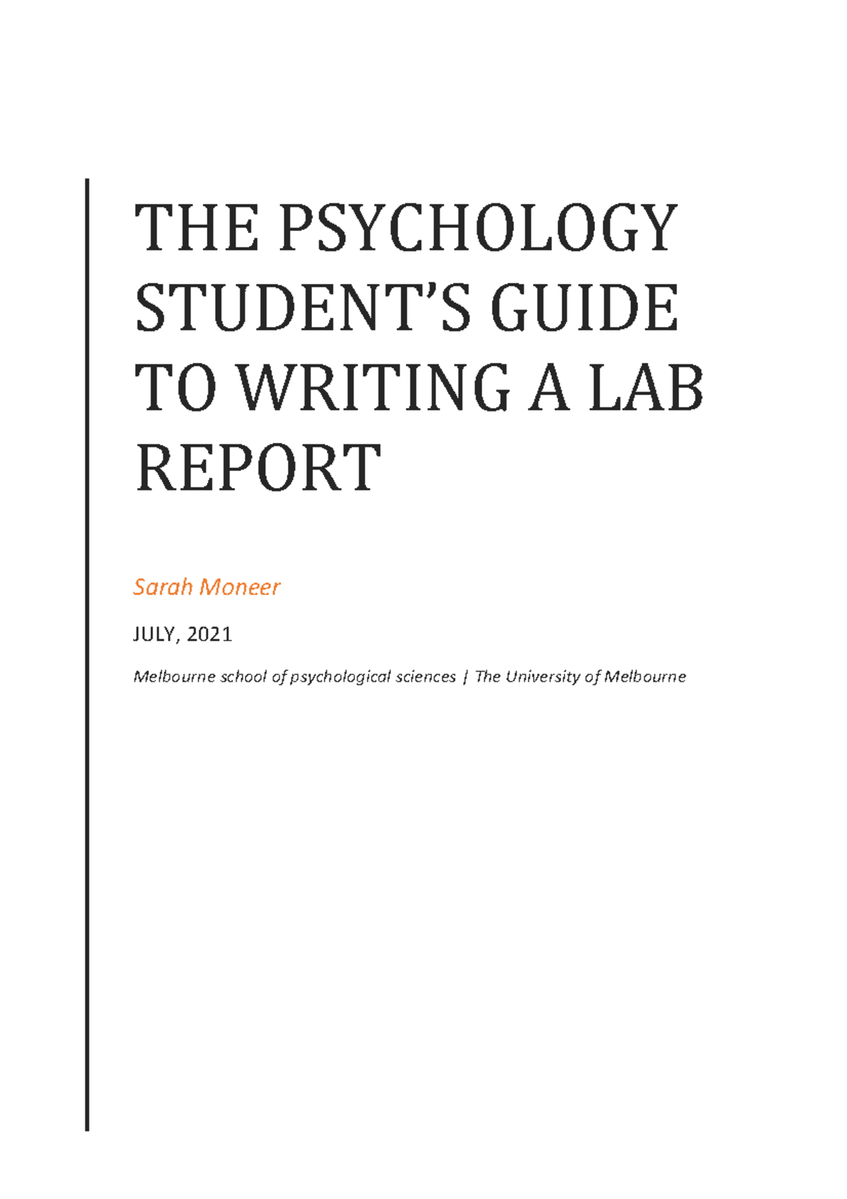 The psychology student's guide to writing a lab report 2021 1 - THE ...