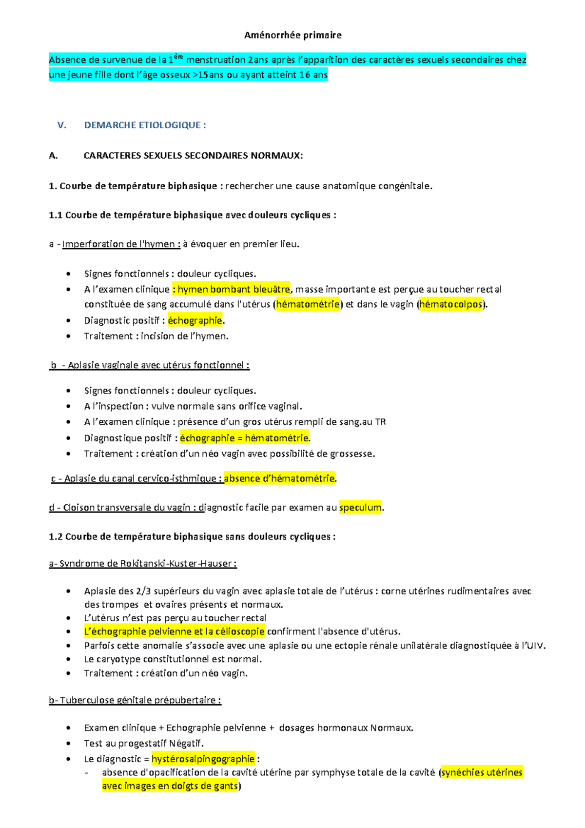 Aménorrhée primaire - Aménorrhée primaire Absence de survenue de la ...