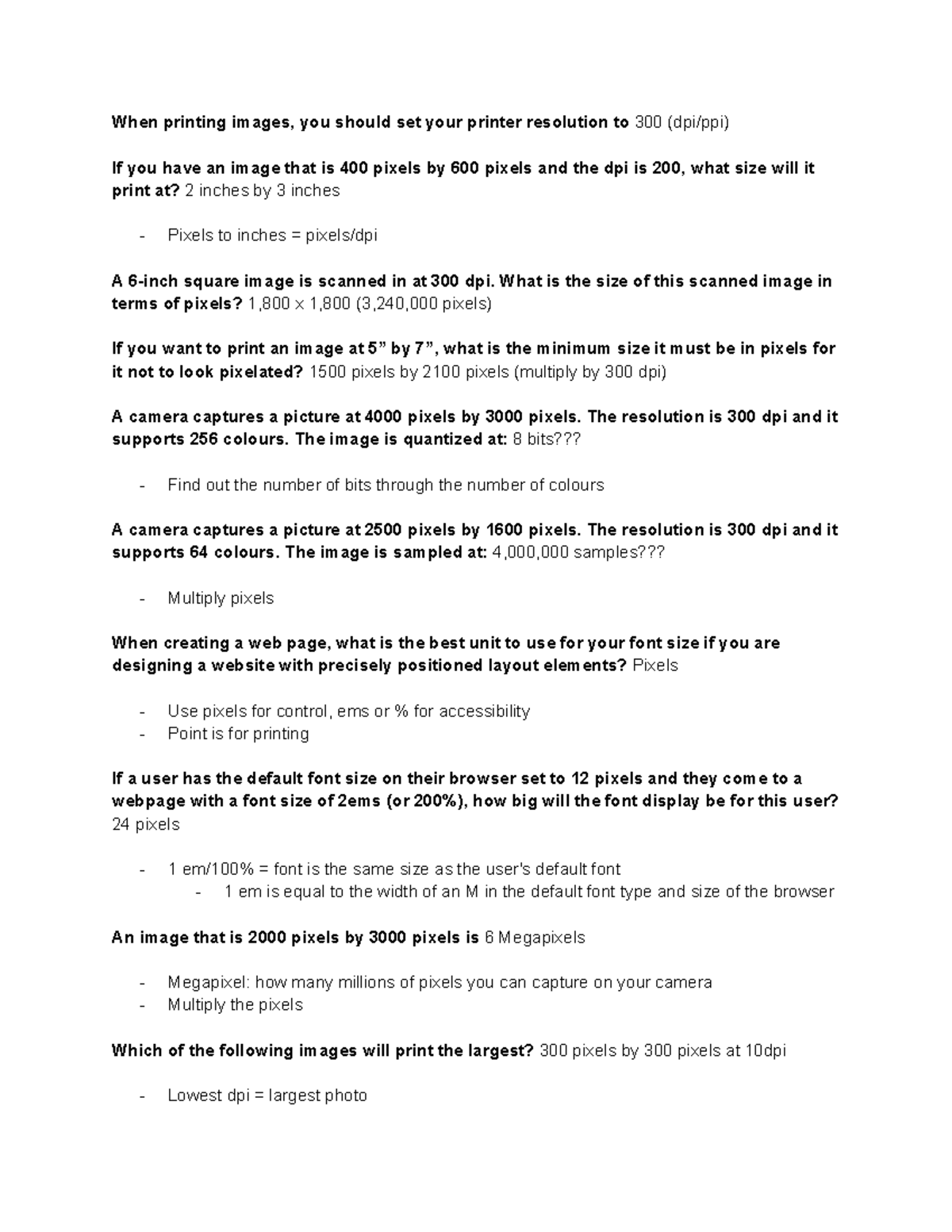 Quiz 1 Study Notes - When printing images, you should set your printer ...