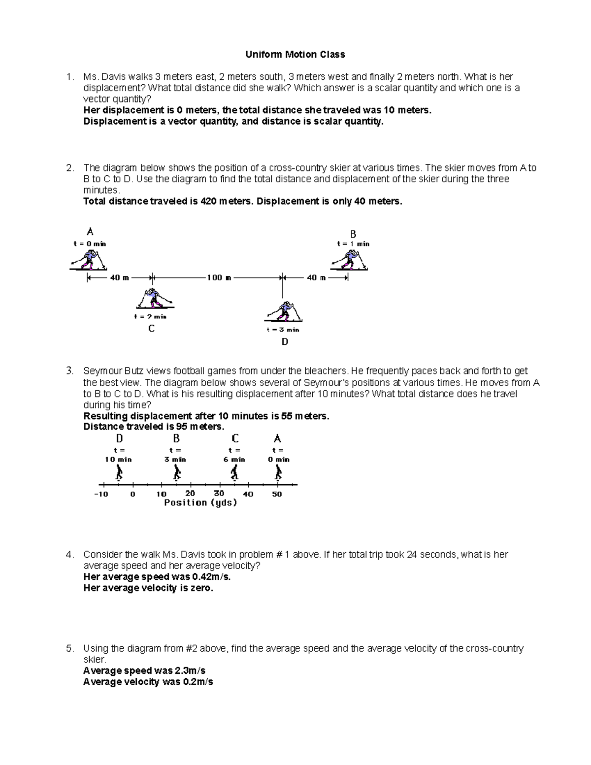 PAP Uniform Motion - they are right - Uniform Motion Class 1. Ms. Davis ...