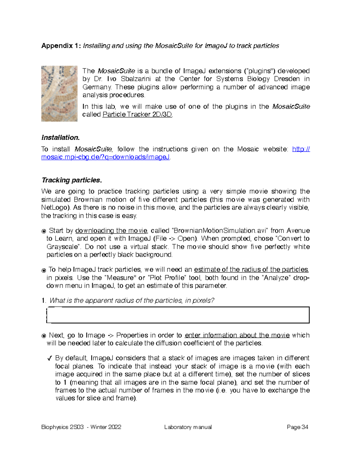 Lab Manual Biophysics 2S03 2022-Experiment#3-Tutorial - Appendix 1: Installing and using the ...