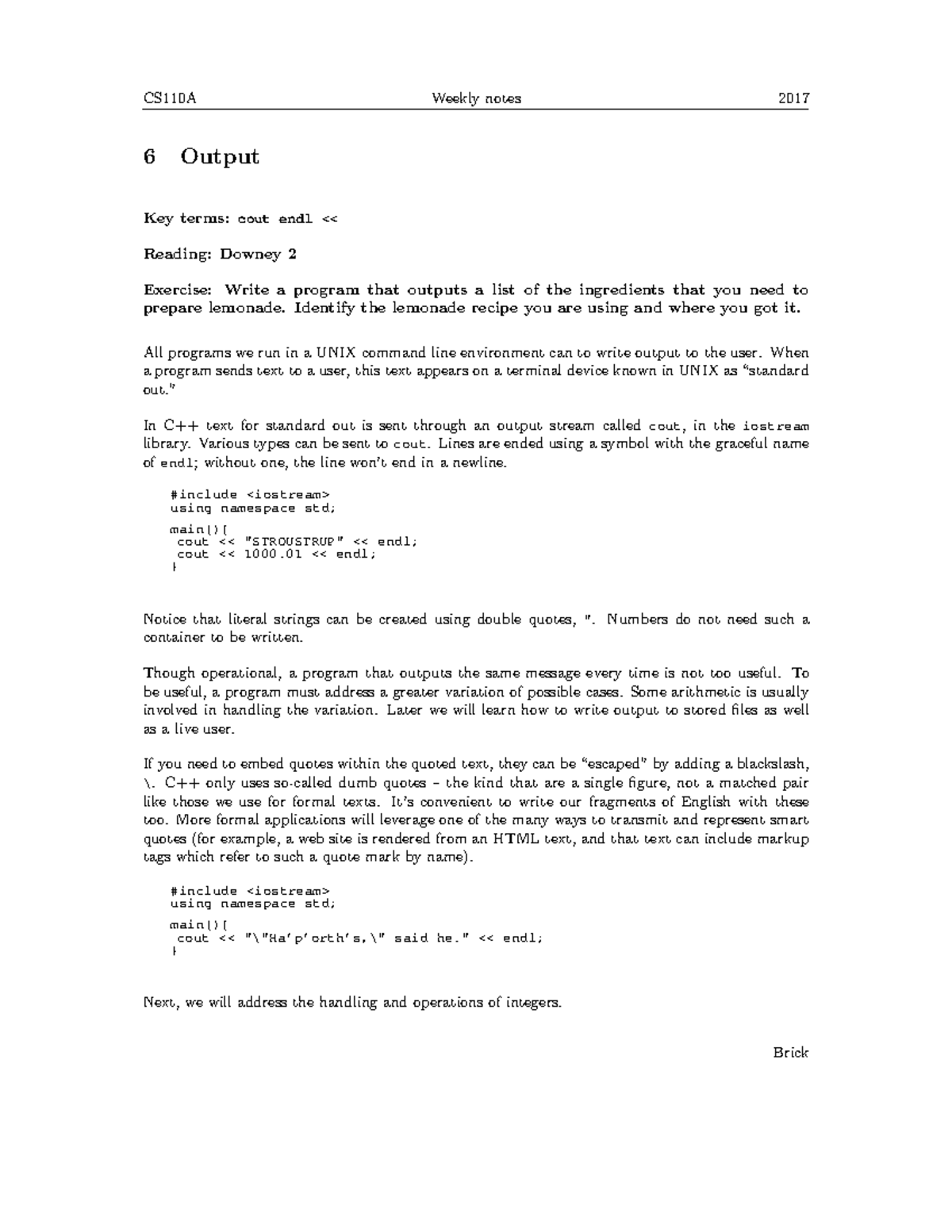 Weekly Notes - Output - 6 - CS110A 6 Weekly notes 2017 Output Key terms ...