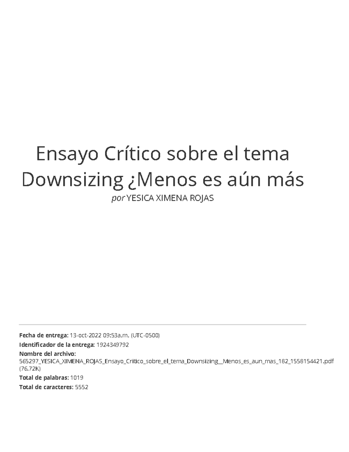 Ensayo Crítico sobre el tema Downsizing ¿Menos es aún más- Turnitin ...