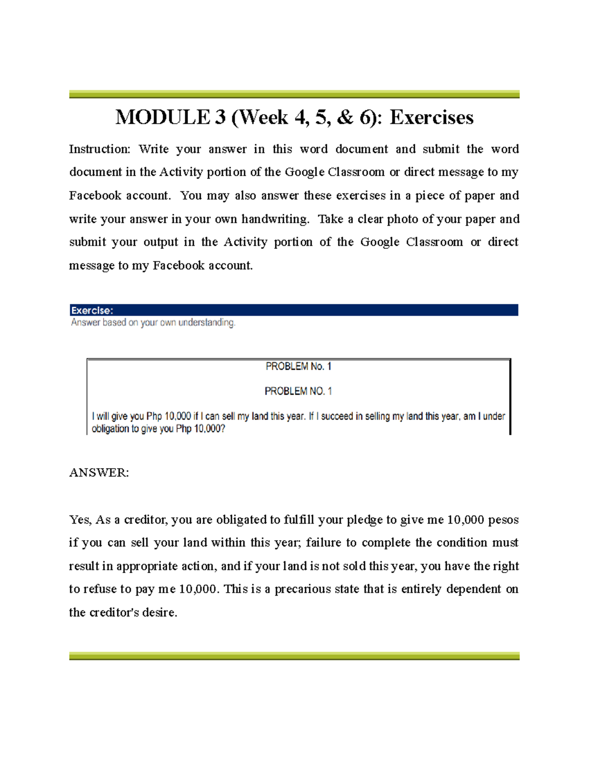 Business LAW Module 3 Activities - MODULE 3 (Week 4, 5, & 6): Exercises Instruction: Write your ...