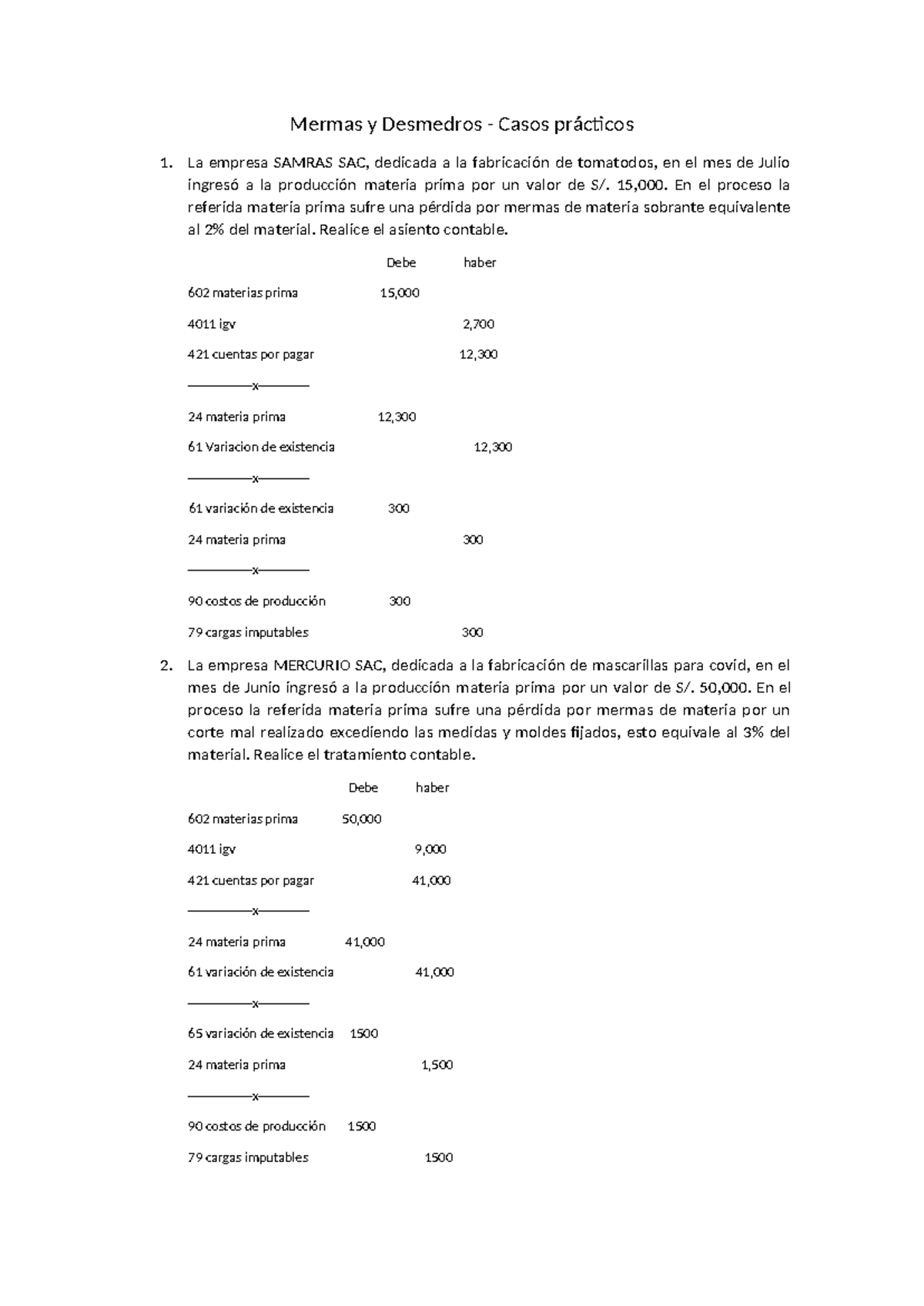 Caso práctico -Mermas y Desmedros - Mermas y Desmedros - Casos ...