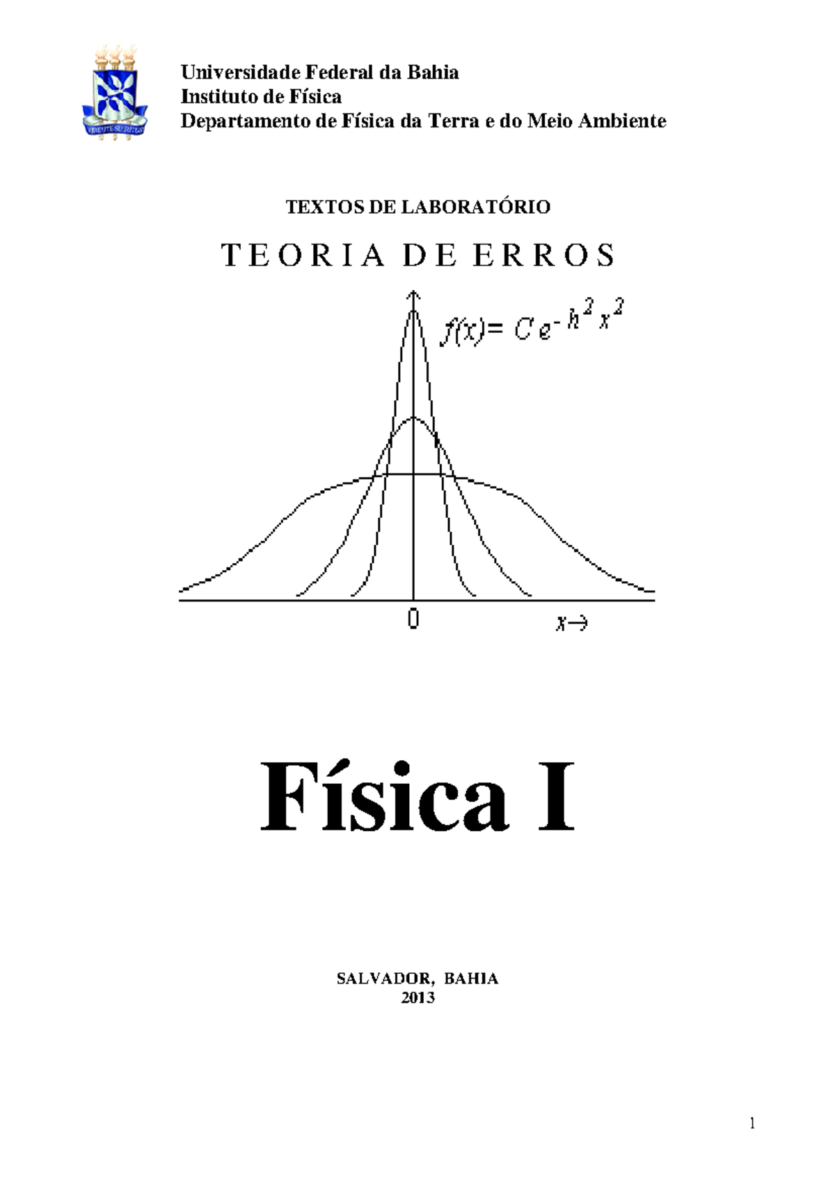 Teoria dos erros FIS121 - Universidade Federal da Bahia Instituto de ...