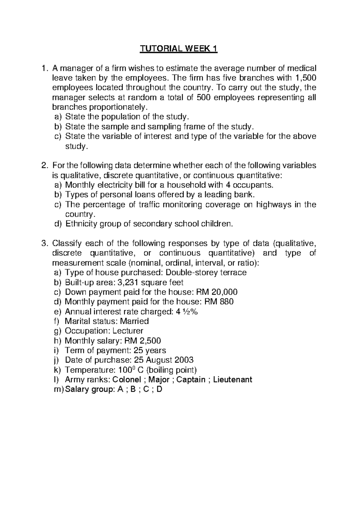 Tutorial WEEK 1 - notes - TUTORIAL WEEK 1 A manager of a firm wishes to ...