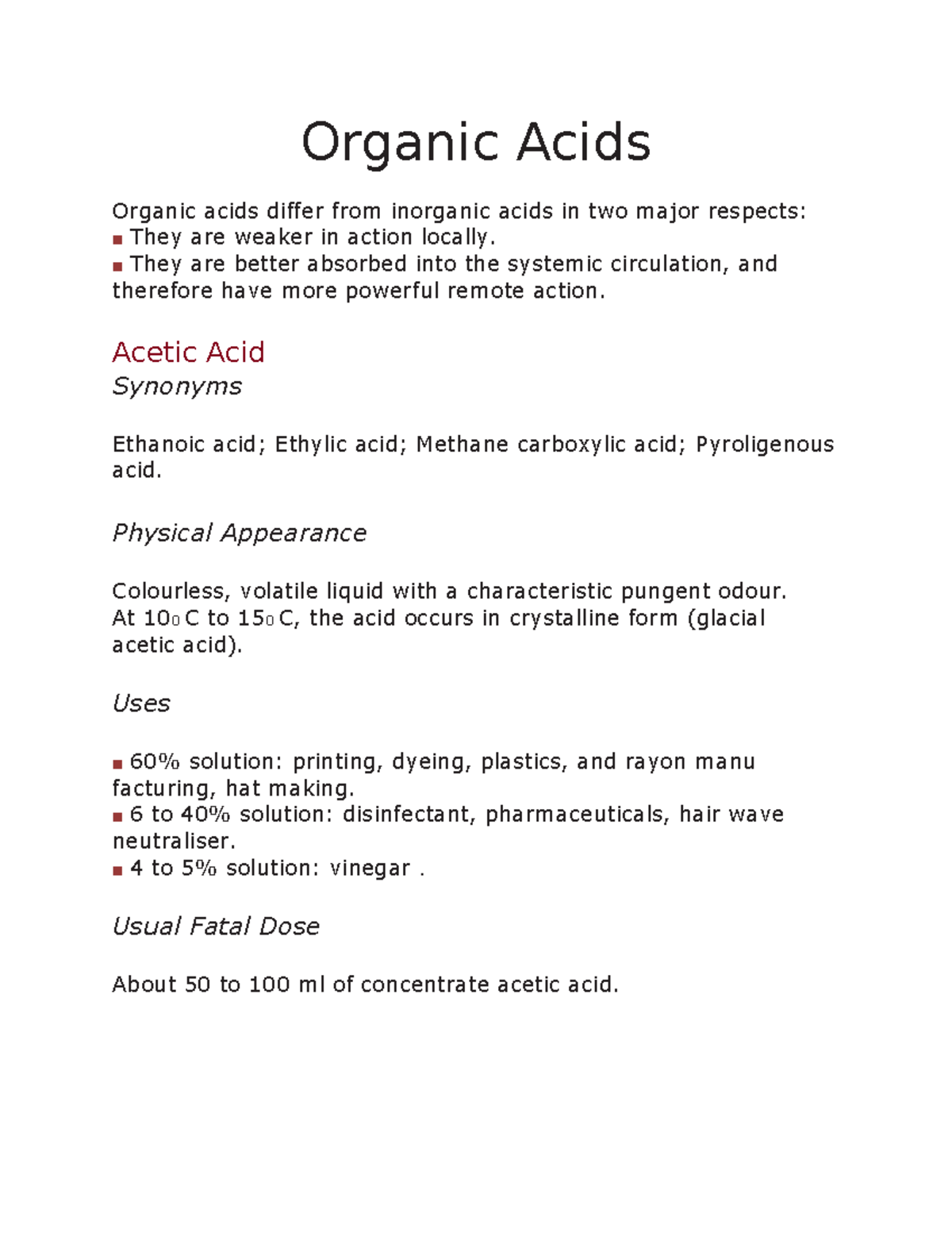 Organic Acids - Organic Acids Organic acids differ from inorganic acids ...