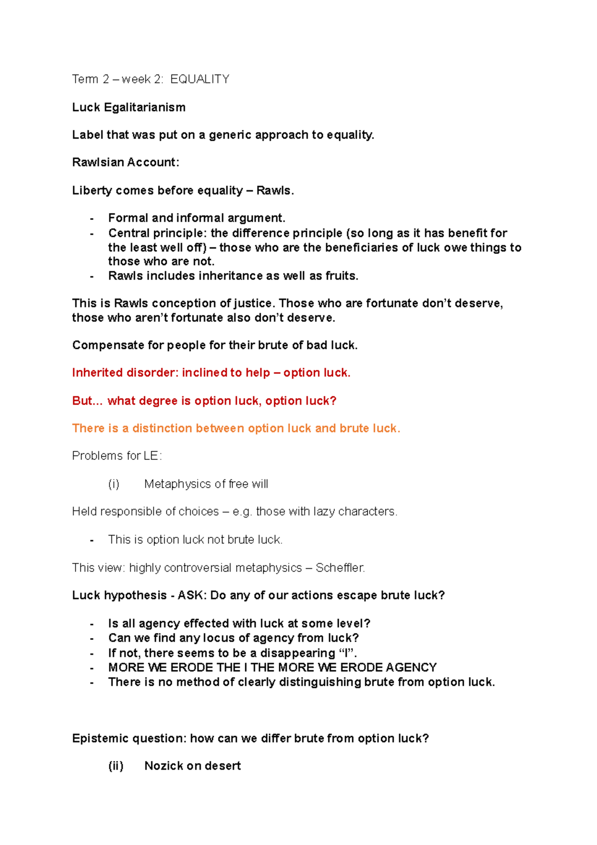 LUCK Egalitarianism - Ethics, UCT 2022. - Term 2 – week 2: EQUALITY ...