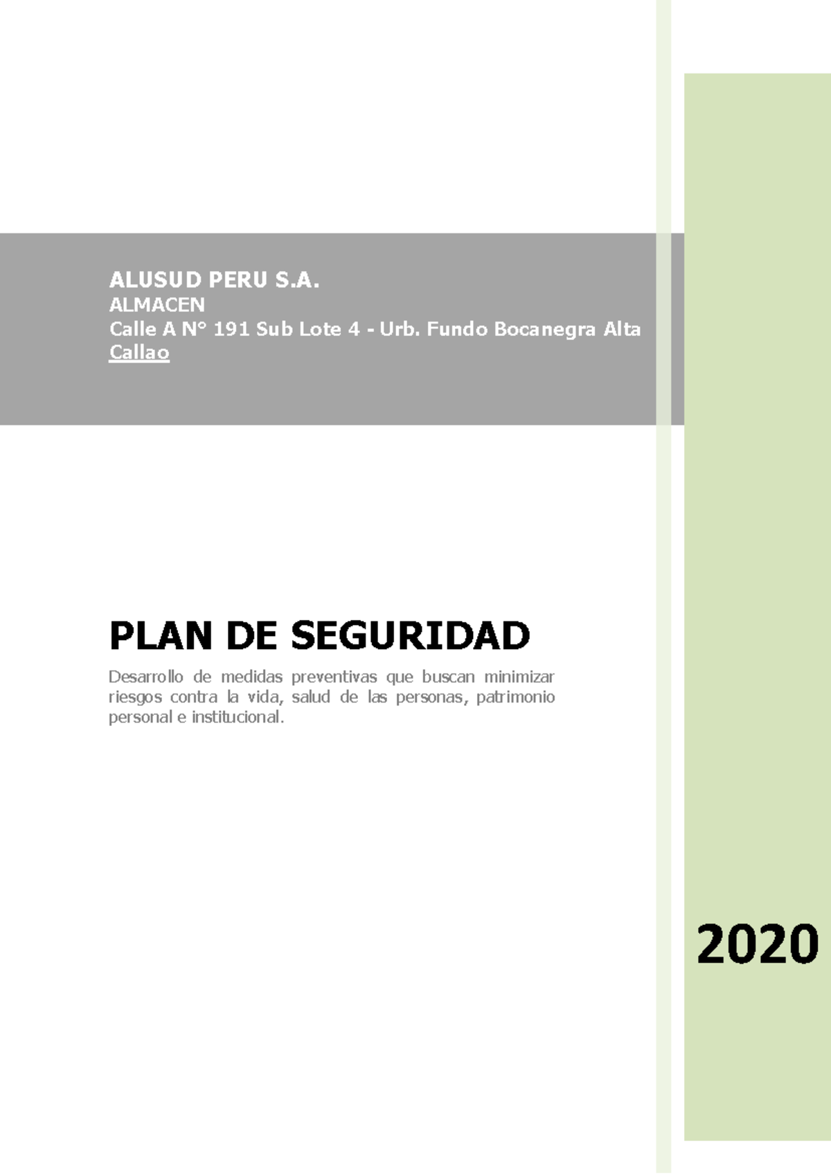 2020 PLAN DE Seguridad Alusud I - Almacen - Diciembre 2019 - PLAN DE ...
