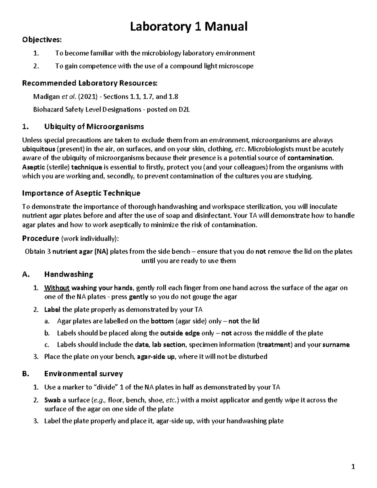 Manual Lab 1 W24 - Laboratory 1 Manual Objectives: To become familiar with the microbiology ...
