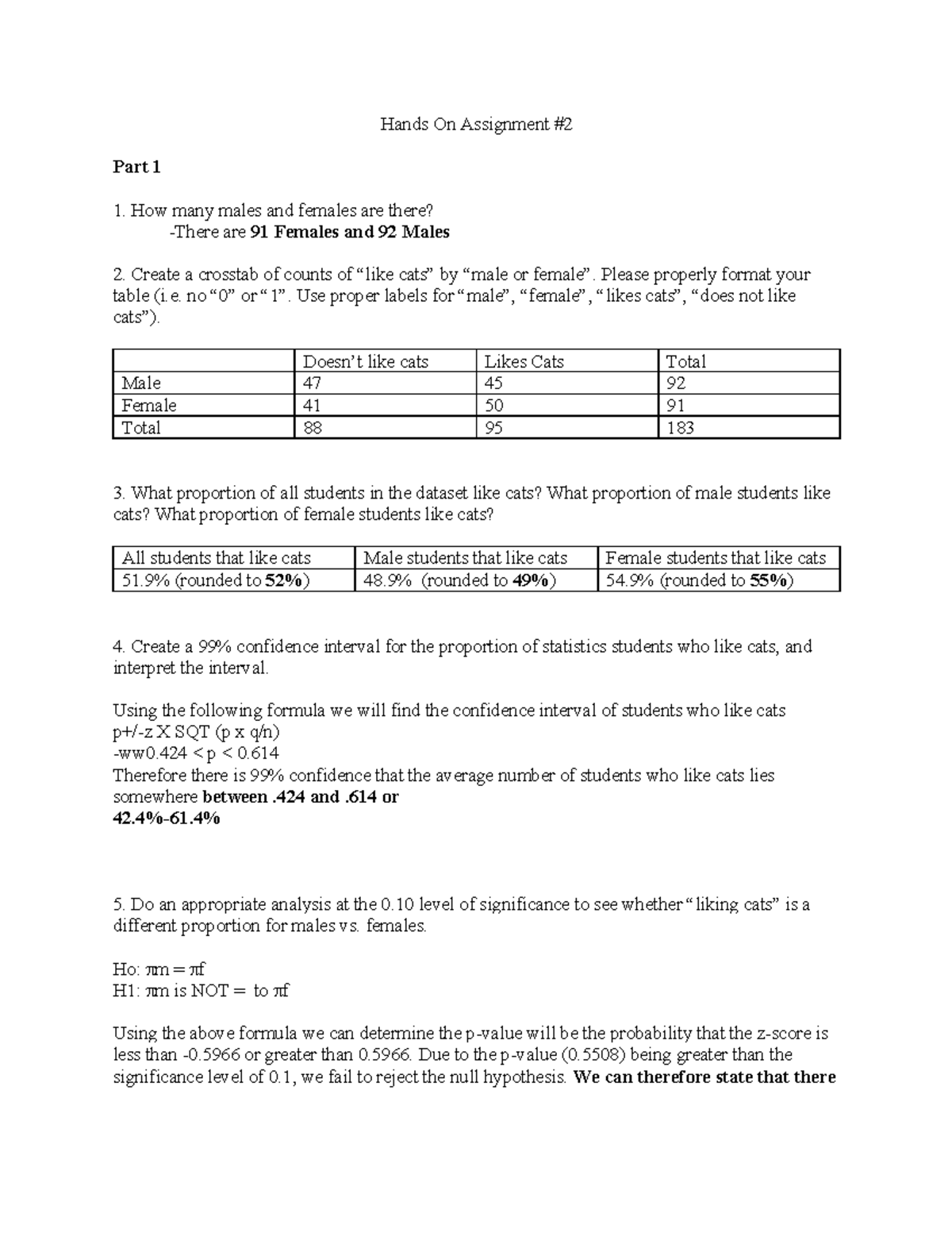 Hands On Assignment 2 Bondi - Hands On Assignment # Part 1 How many males and females are there ...