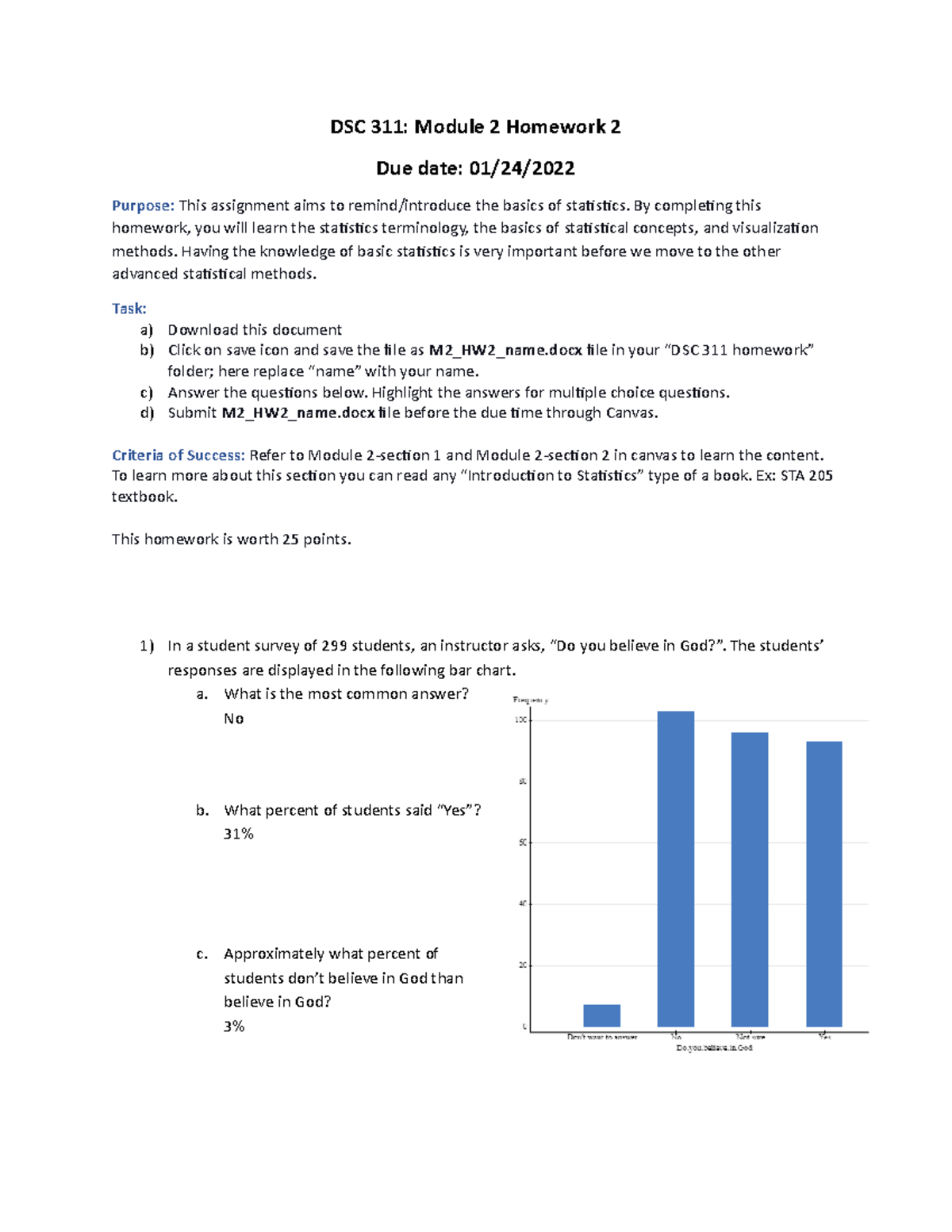 my class assignment - DSC 311: Module 2 Homework 2 Due date: 01/24 ...