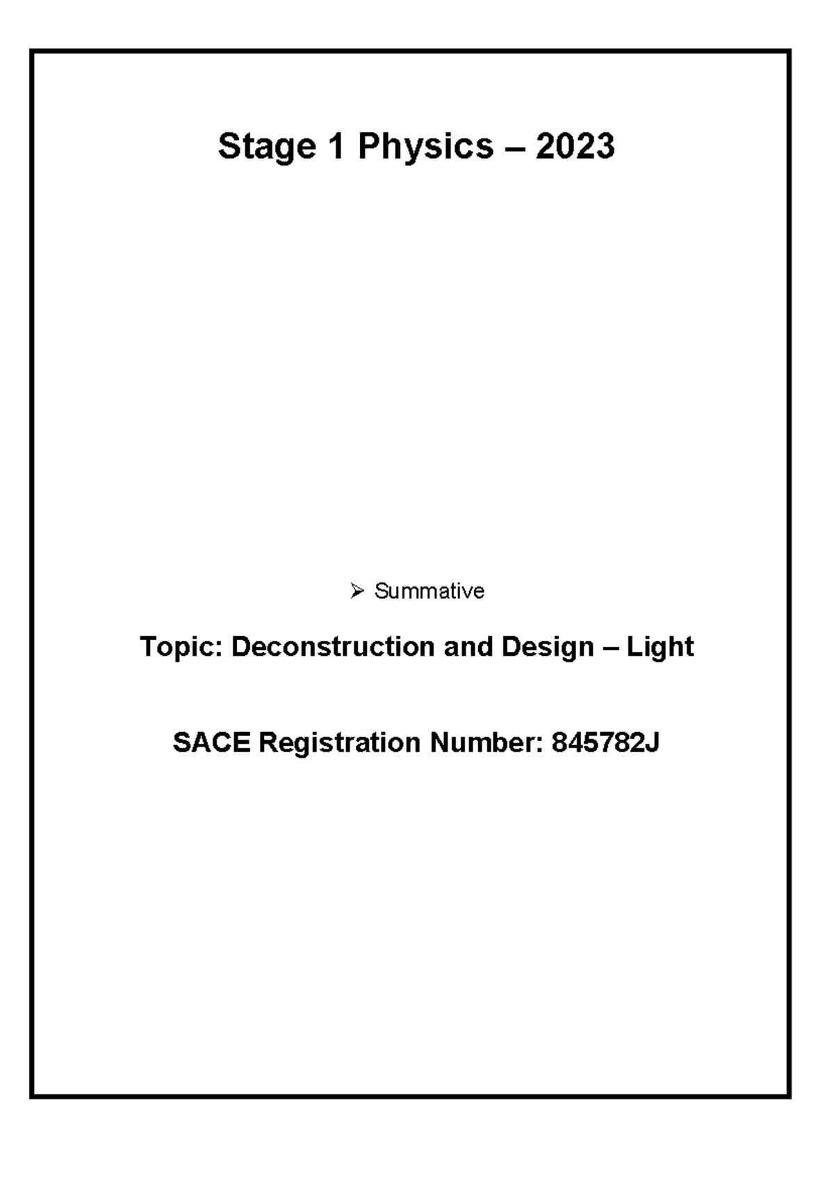 Deconstruct & design and prac report – light - Stage 1 Physics – 2023 ...
