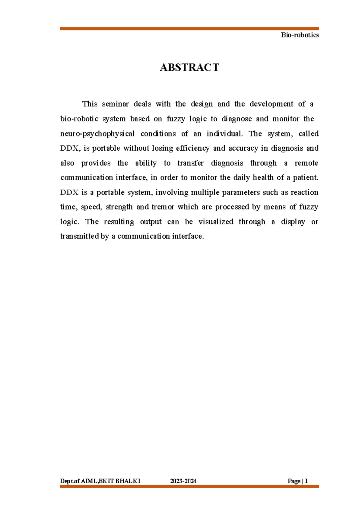 Biorobo - Summary Bachelor of Engineering - ABSTRACT This seminar deals ...