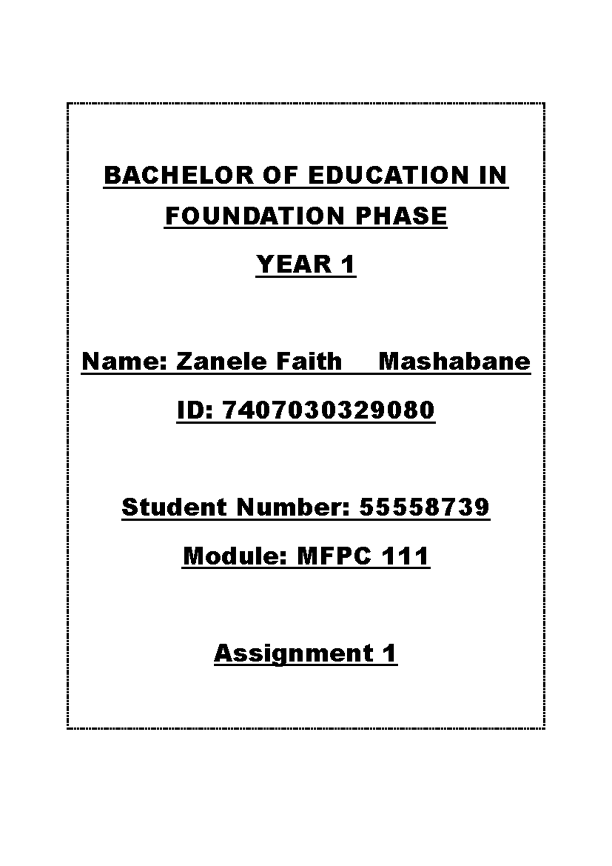 MFPC 1 Assignment 1 55558739 - lsfp312 - BACHELOR OF EDUCATION IN ...