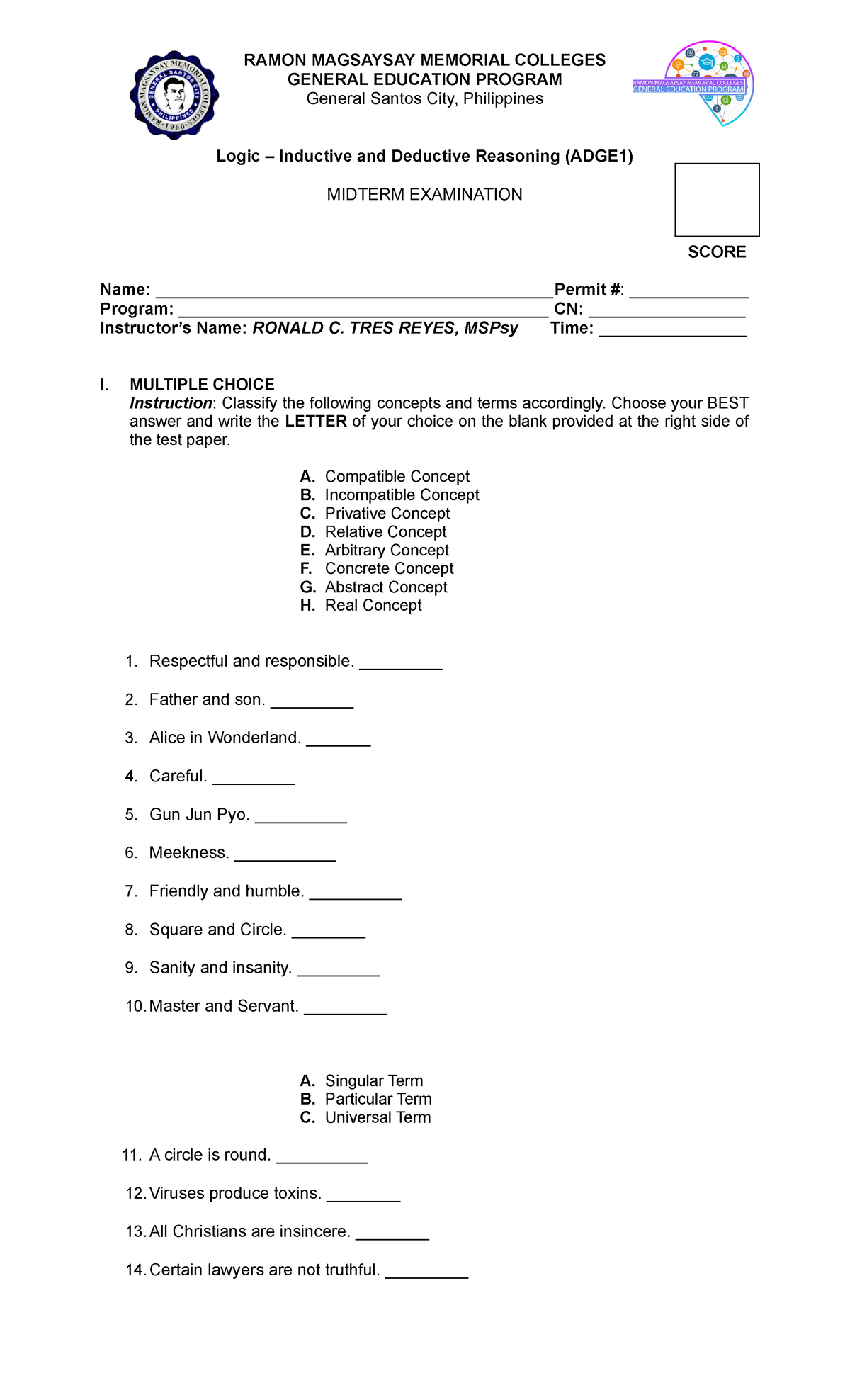 Logic - Midterm Exam- 1st TOS - RAMON MAGSAYSAY MEMORIAL COLLEGES GENERAL EDUCATION PROGRAM ...