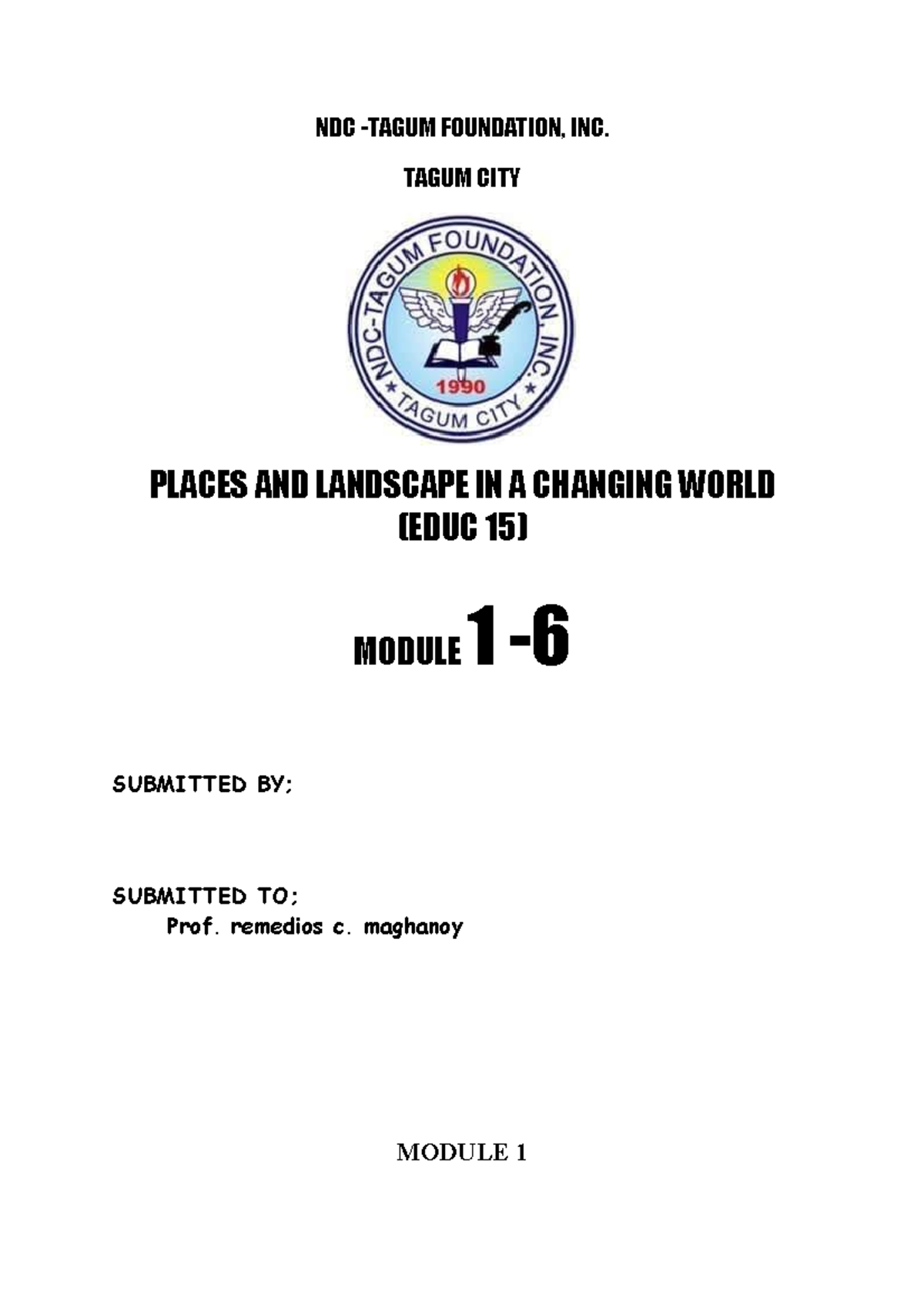 EDUC-15- Module-1-6 - again - NDC -TAGUM FOUNDATION, INC. TAGUM CITY ...