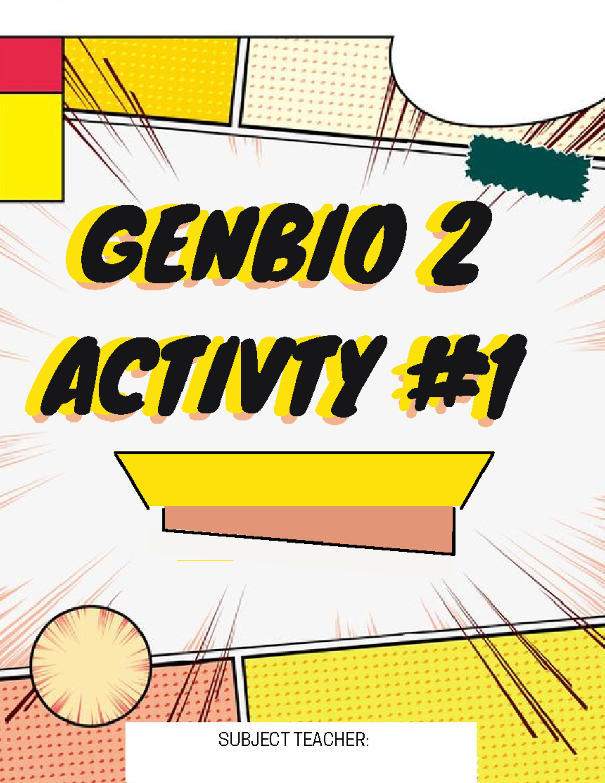 S12 GBAct 1 - SUBJECT TEACHER: - GENBIO 2GENBIO ACTIVTY #1 ACTIVTY ...